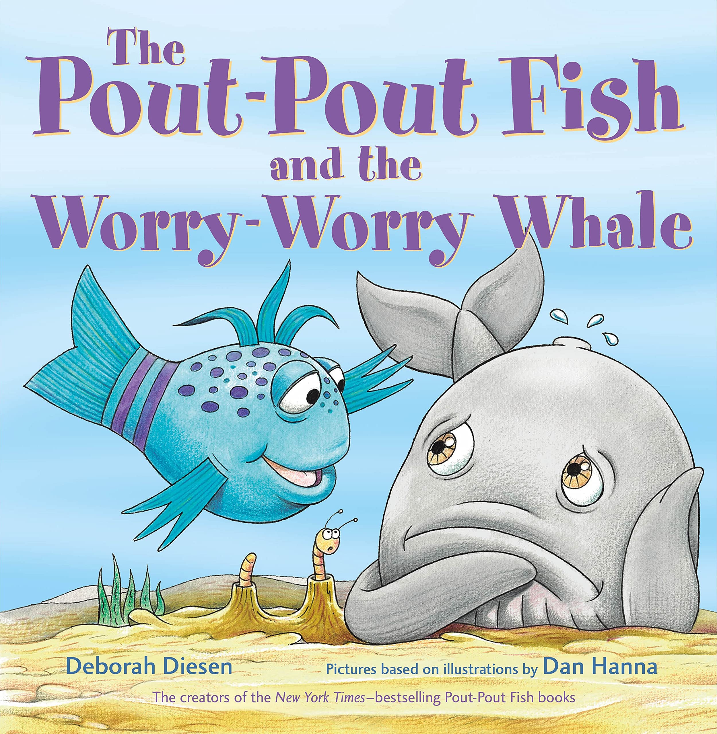 The Pout-Pout Fish and the Worry-Worry Whale by Deborah Diesen | Goodreads
