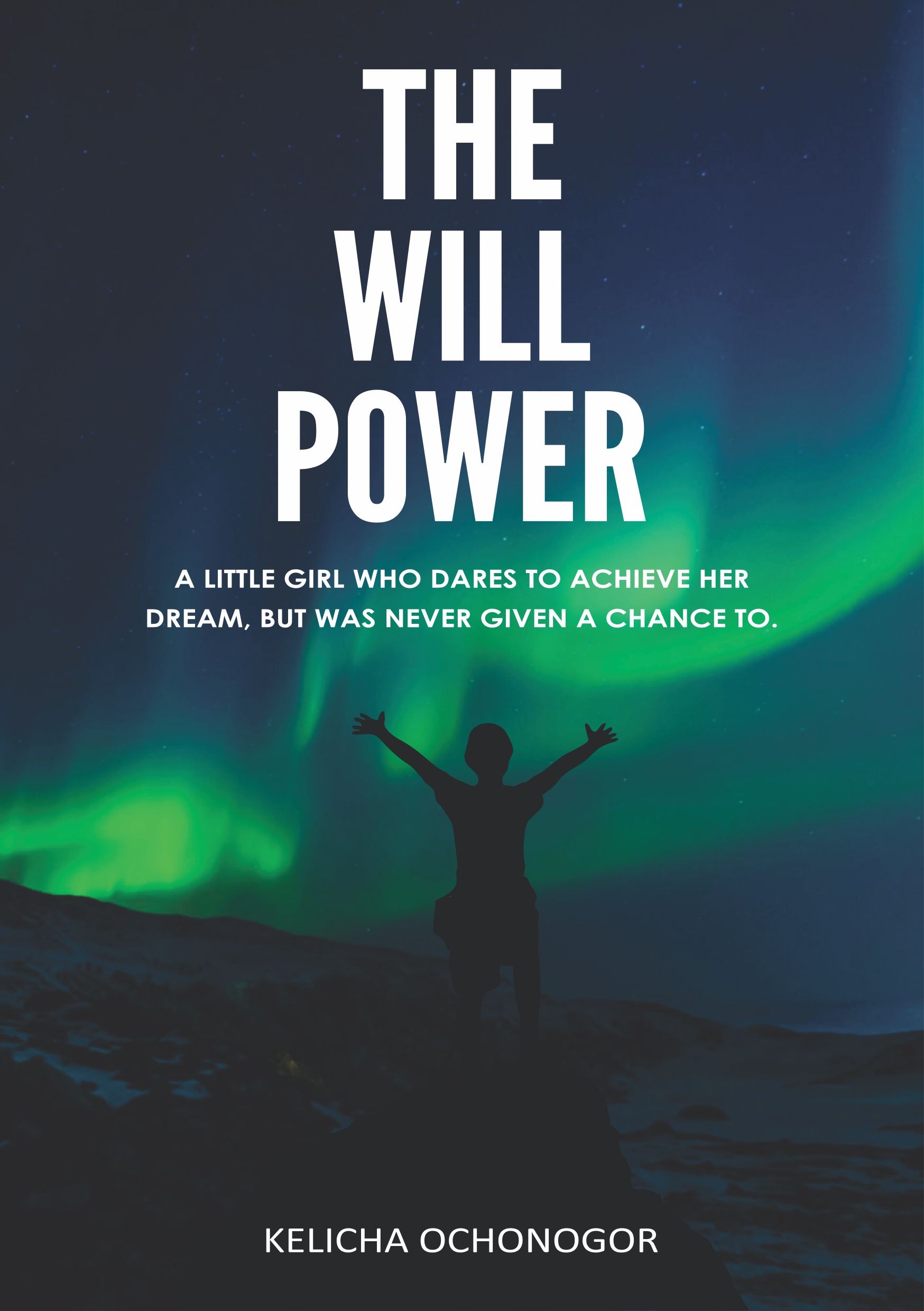 The Will Power by Kelicha Ochonogor | Goodreads