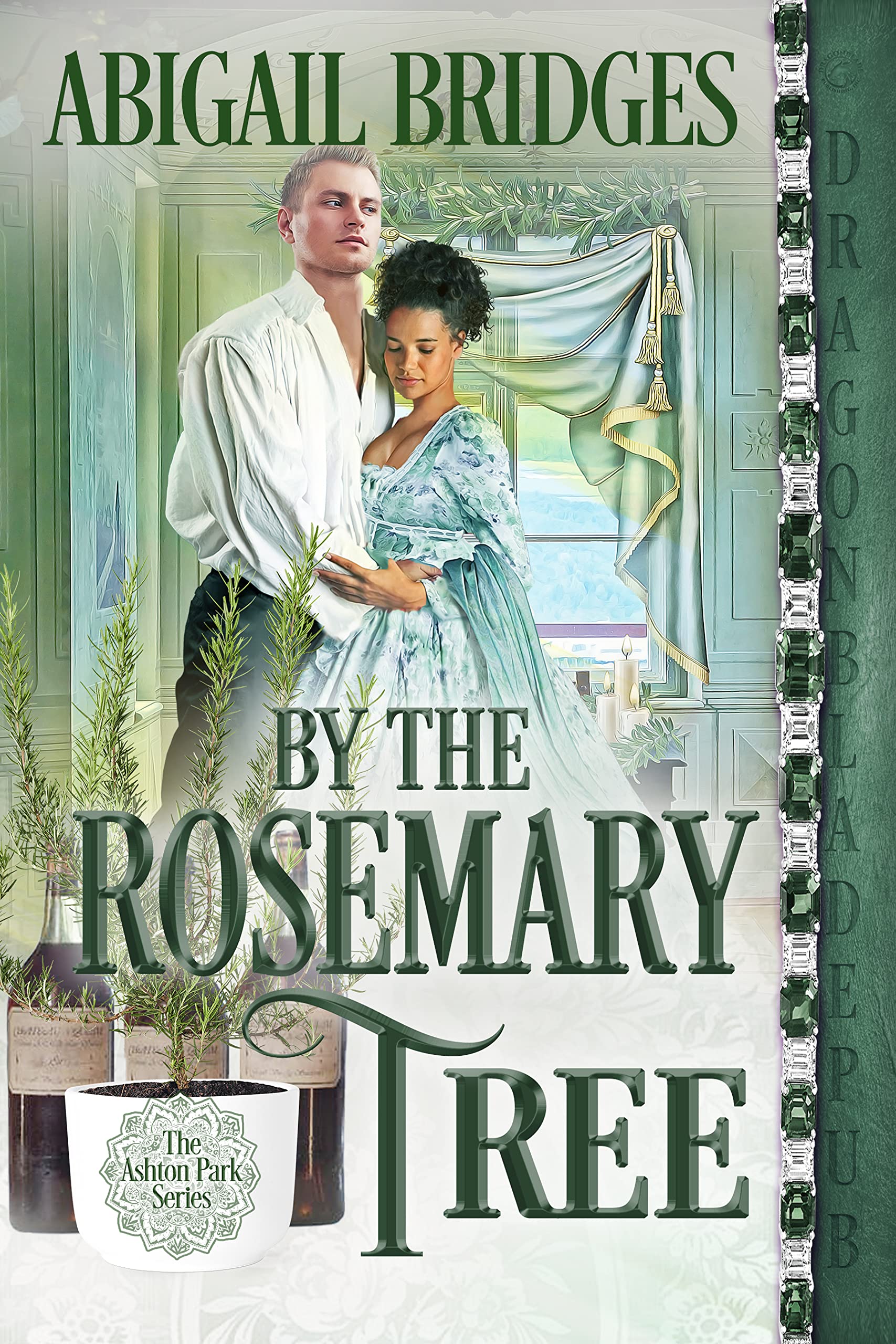 By the Rosemary Tree (Ashton Park, #1.5) by Abigail Bridges | Goodreads