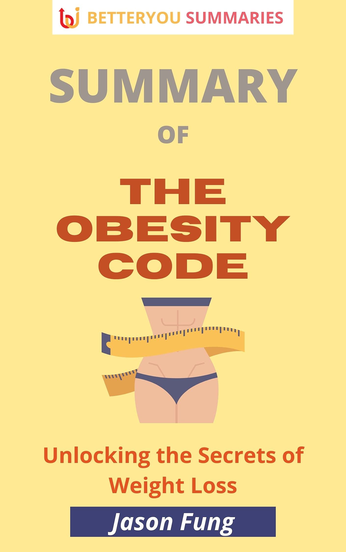 the-summary-of-the-obesity-code-by-betteryou-summaries-goodreads