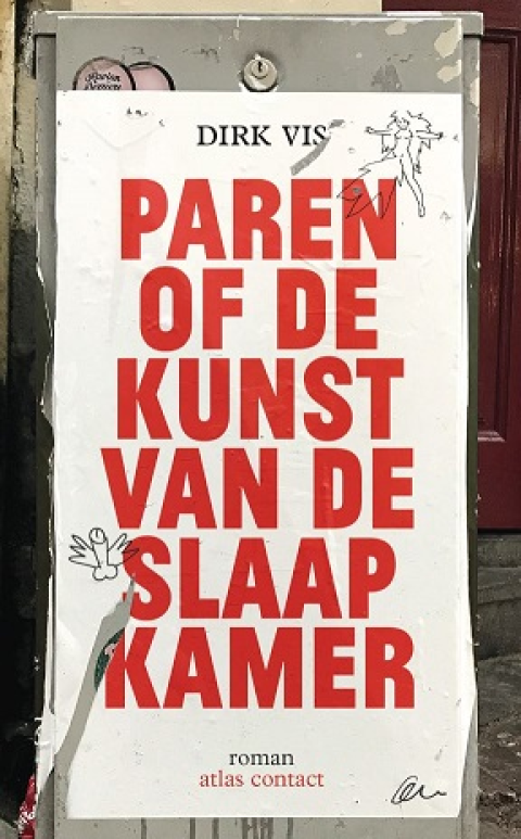 Paren of de kunst van de slaapkamer by Dirk Vis | Goodreads