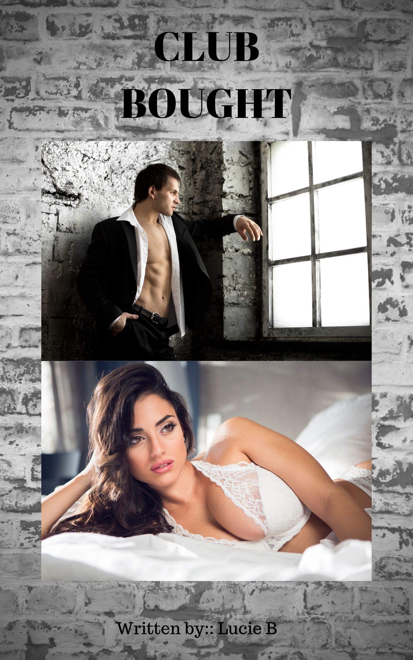 Club: Bought by Lucie B | Goodreads