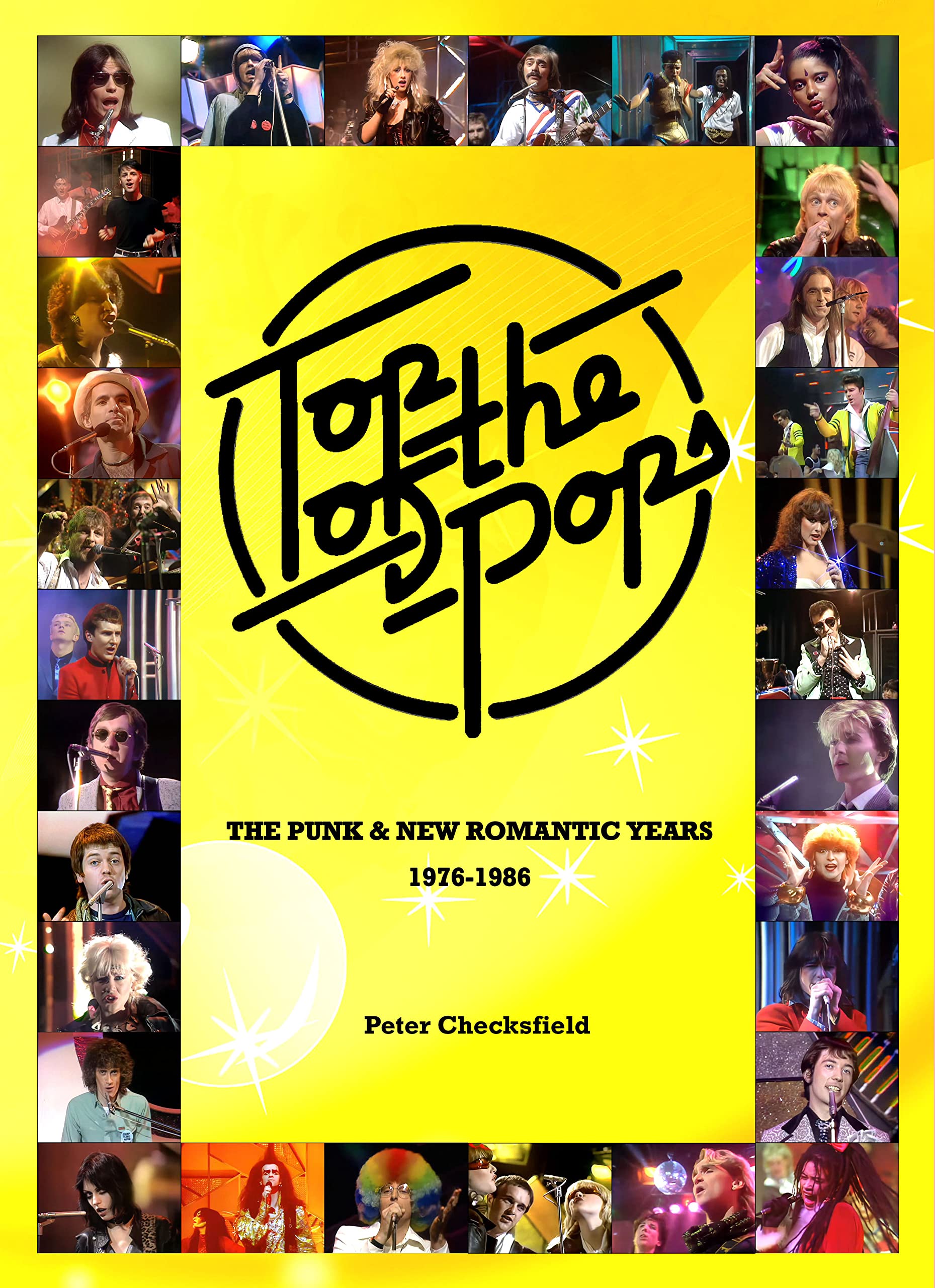TOP OF THE POPS: THE PUNK & NEW ROMANTIC YEARS 1976-1986 by Peter ...
