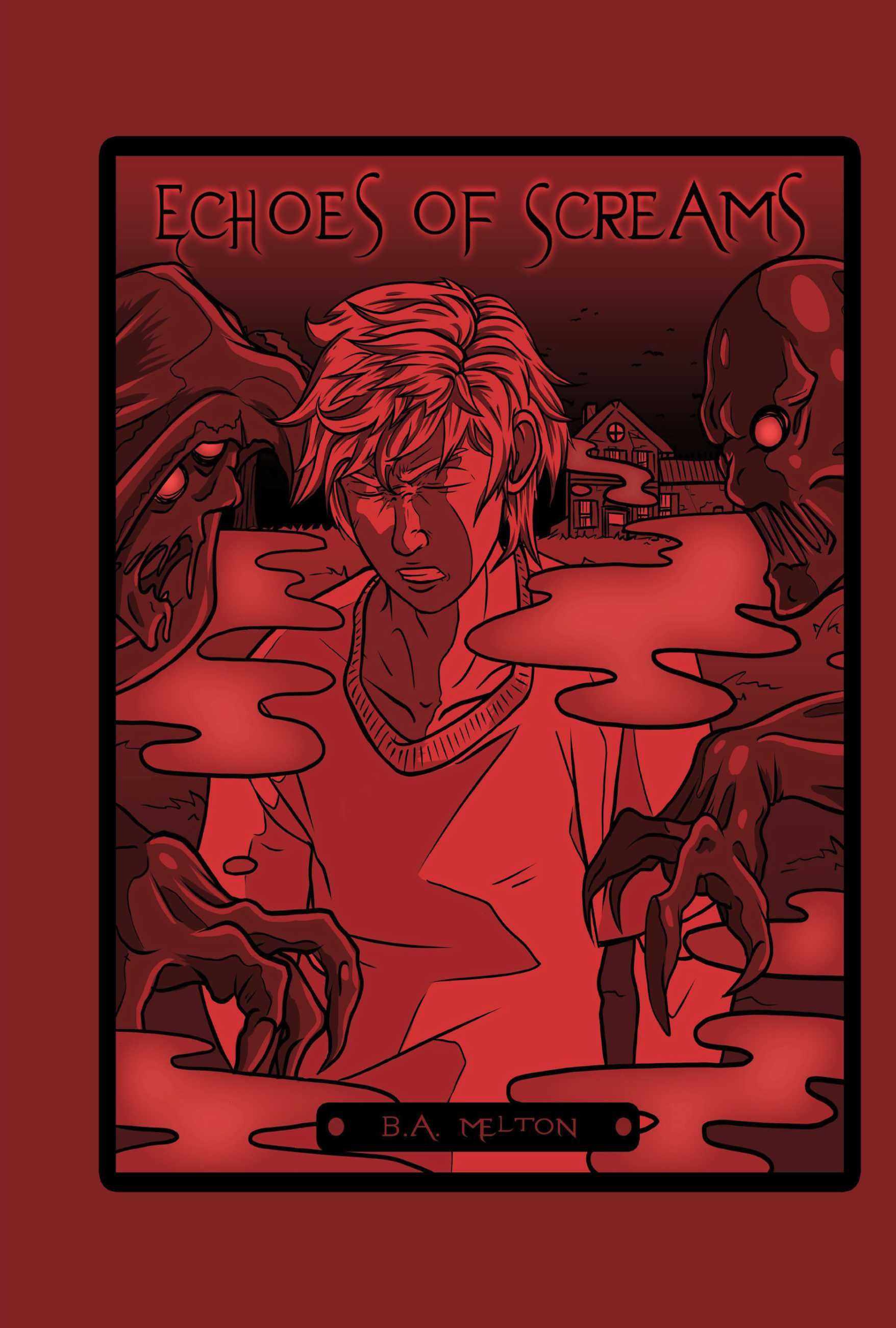 Echoes of Screams by B.A. Melton | Goodreads