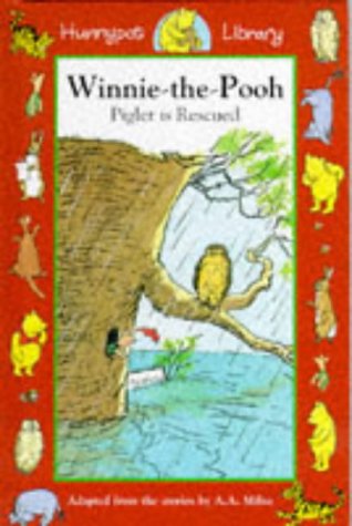 Piglet is Rescued by A.A. Milne | Goodreads