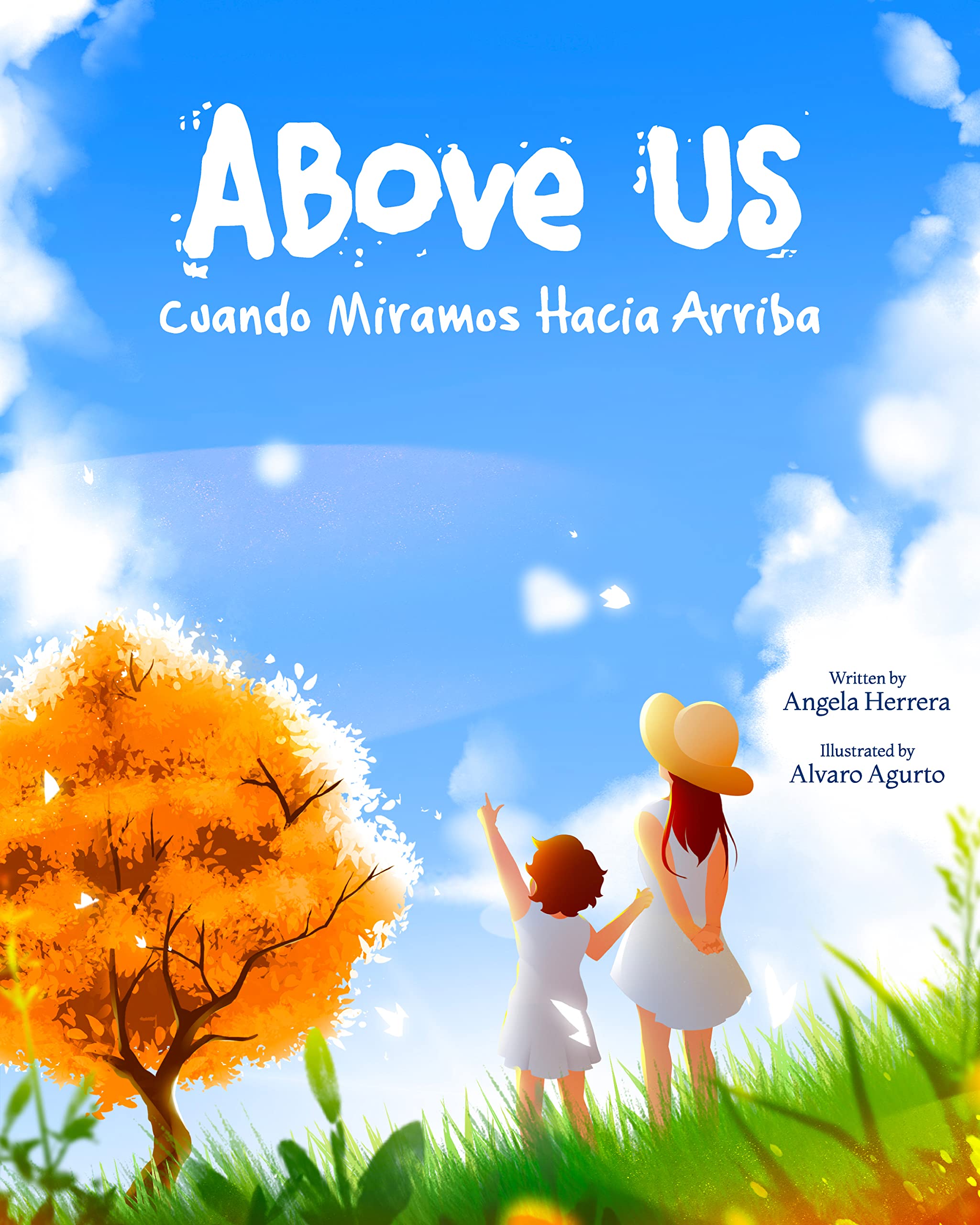 Above Us: Cuando Miramos Hacia Arriba by Angela Herrera | Goodreads