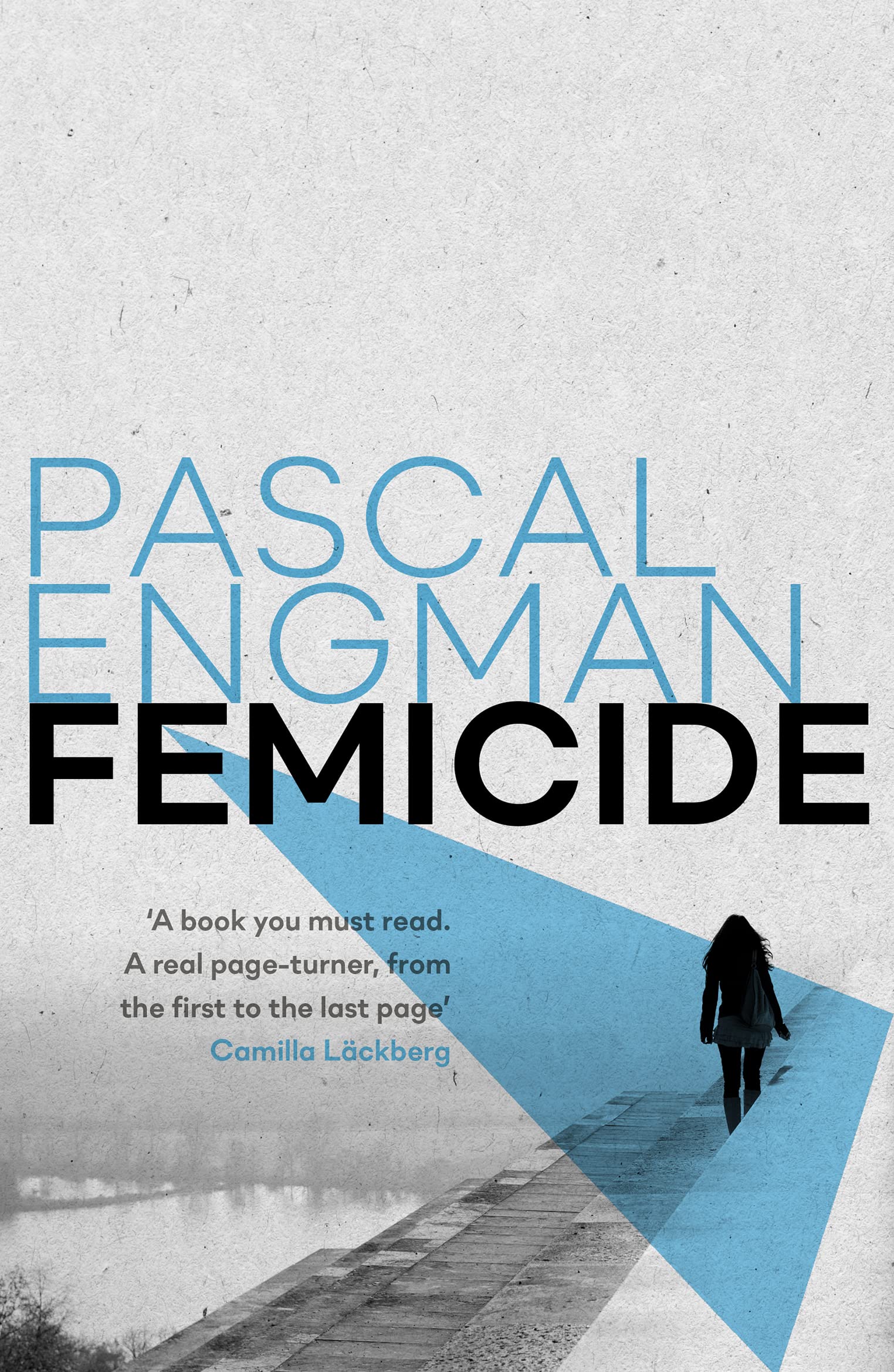 Femicide by Pascal Engman | Goodreads