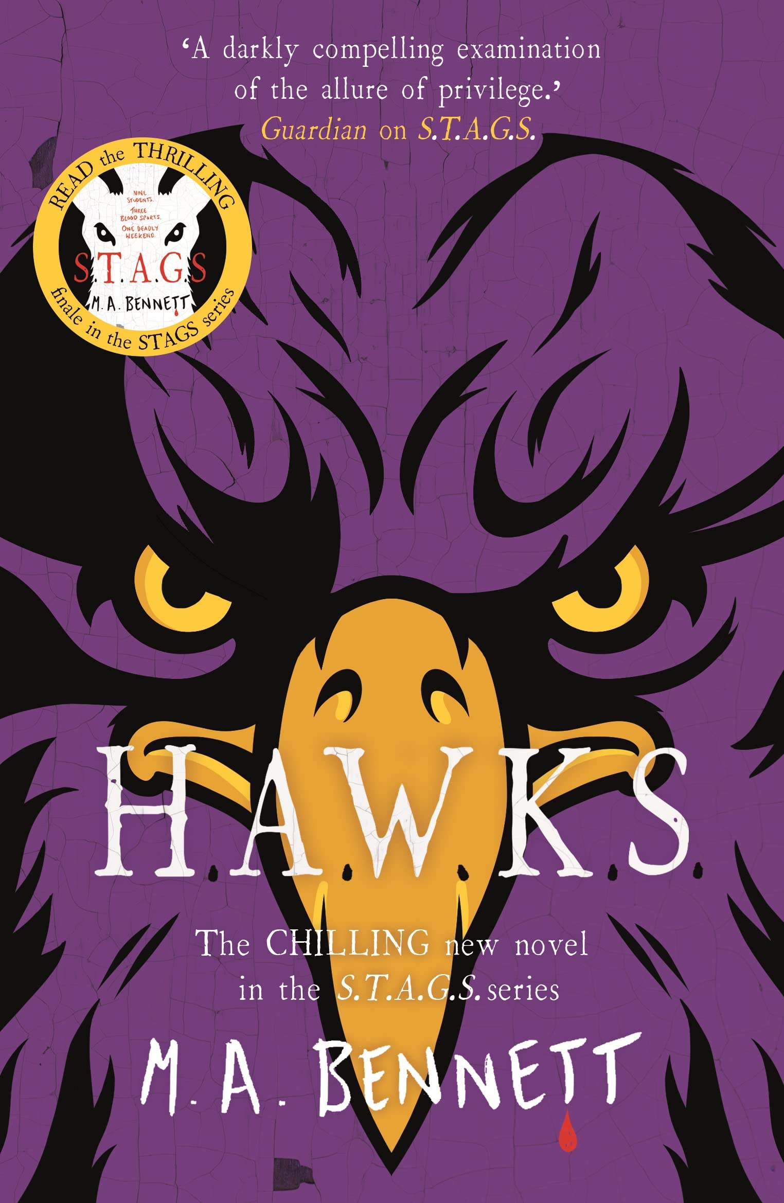 H A W K S S T A G S 5 By M A Bennett Goodreads