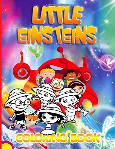 Little Einsteins Coloring Book: Little Einsteins Adult Coloring Books ...