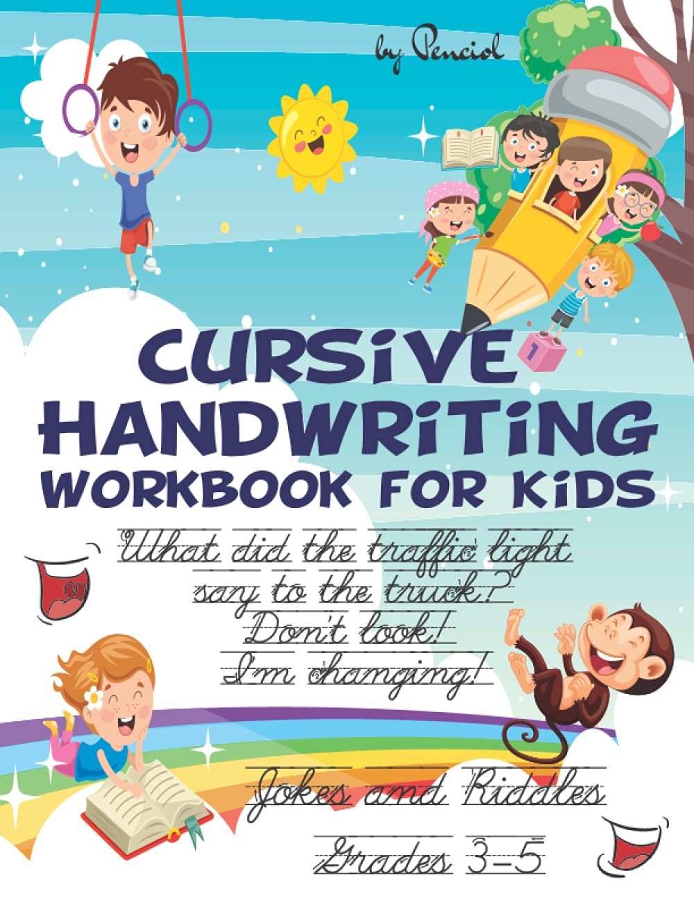 Cursive handwriting workbook for kids jokes and riddles: Fun ...