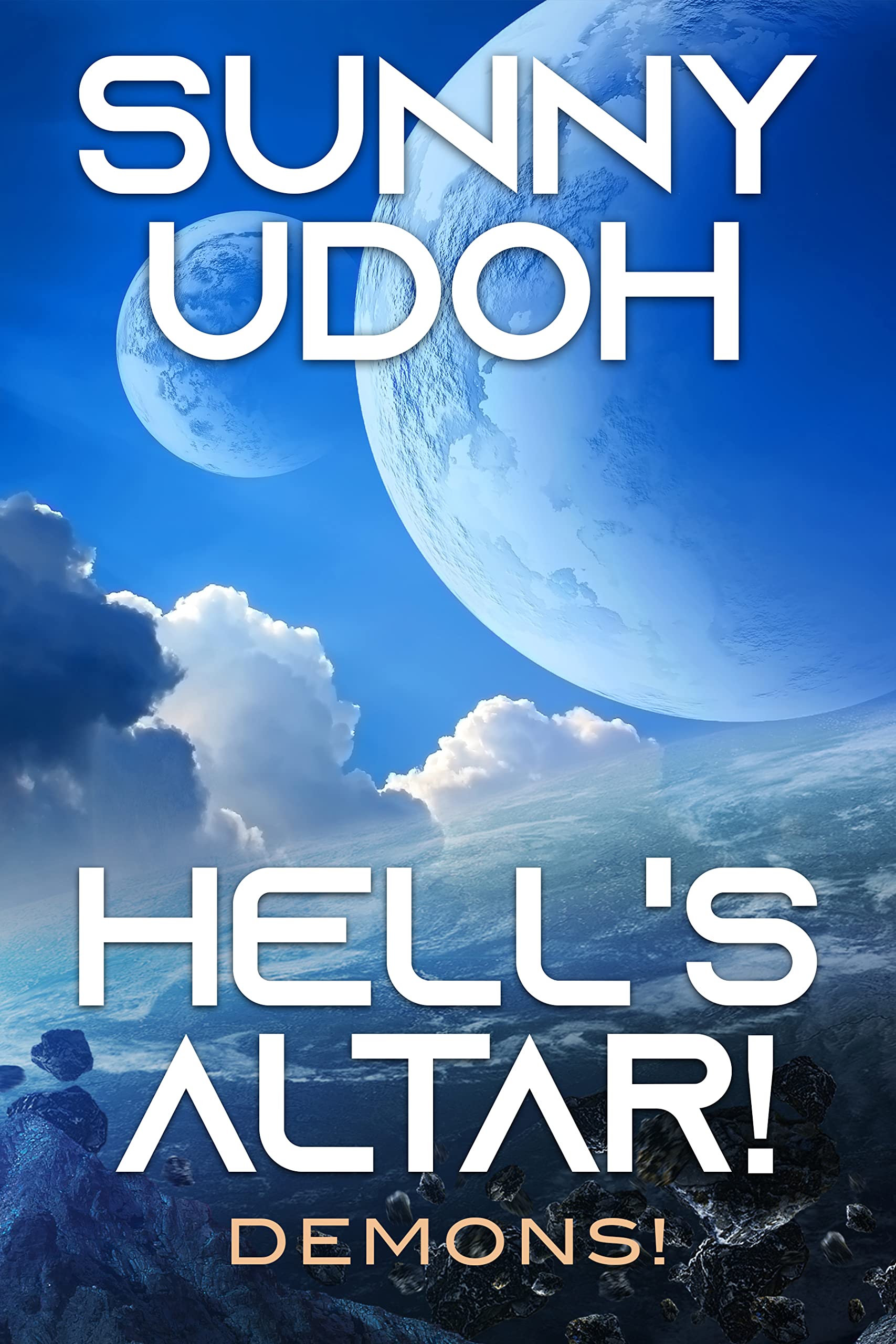 HELL'S ALTAR! DEMONS! by Sunny Udoh | Goodreads