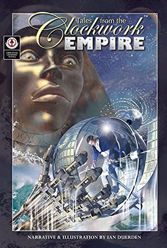 Tales From the Clockwork Empire: Introduction by Ian Duerden | Goodreads