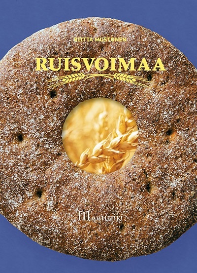 Ruisvoimaa by Riitta Mustonen | Goodreads