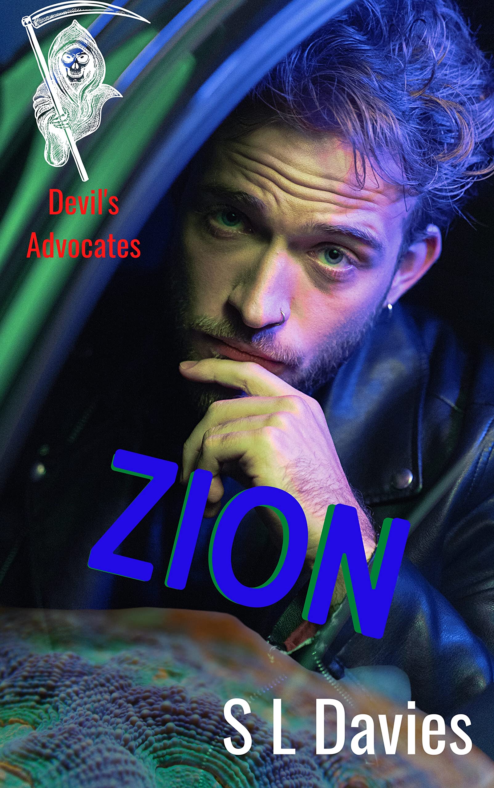 Zion: Devil's Advocates Book 6 by S.L. Davies | Goodreads