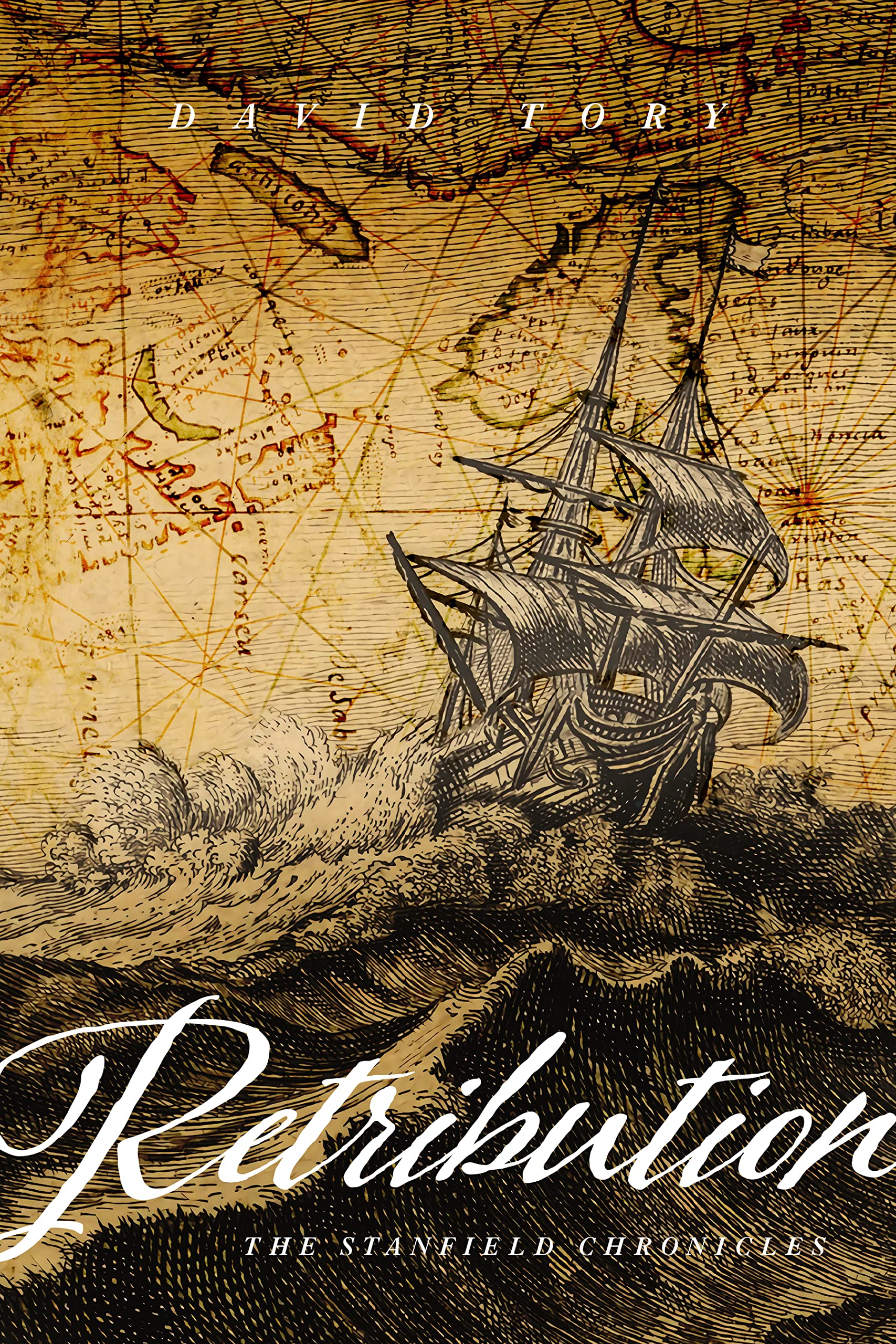 Retribution (The Stanfield Chronicles, #2) by David Tory | Goodreads