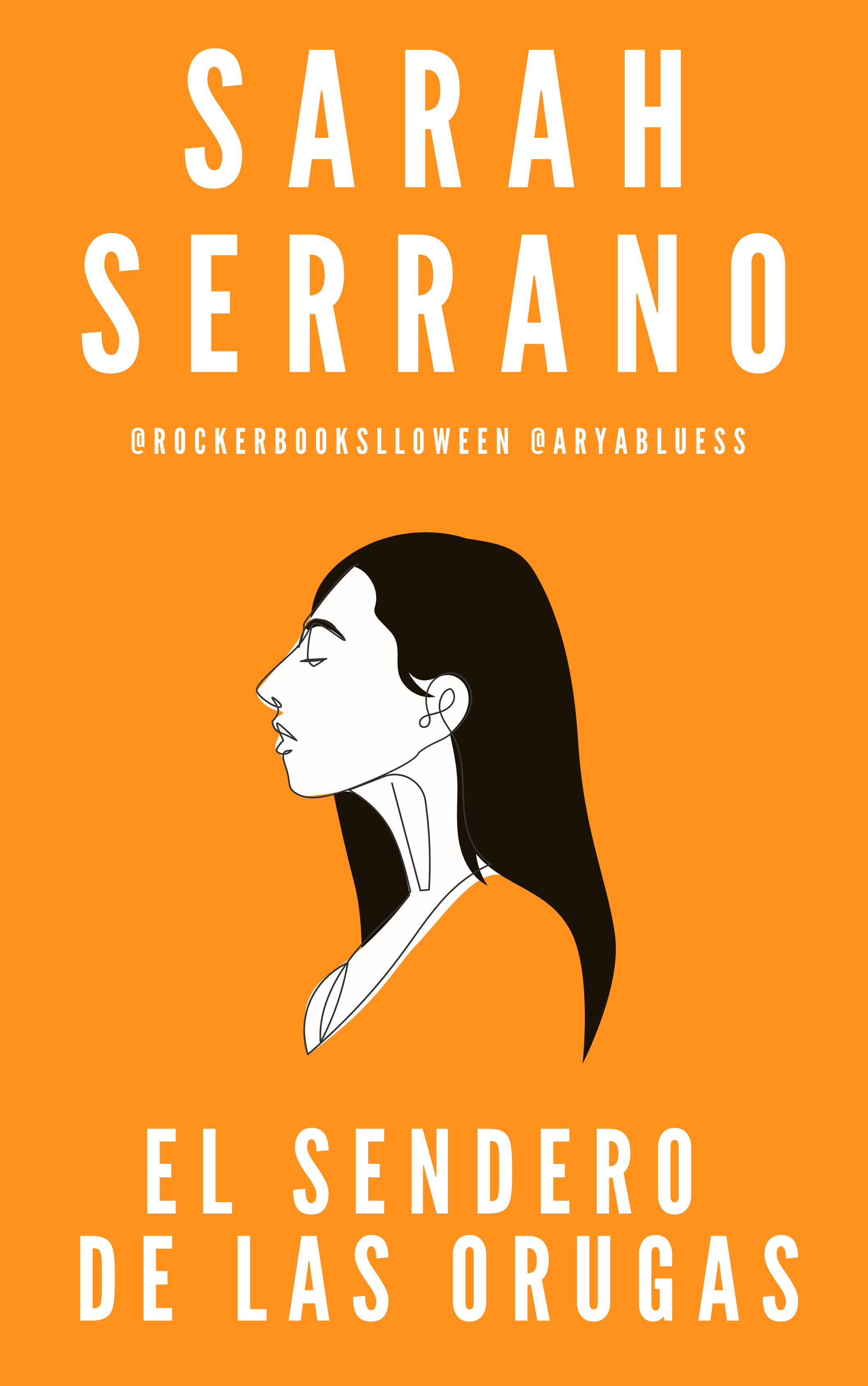 El Sendero de las Orugas by Sarah Serrano | Goodreads