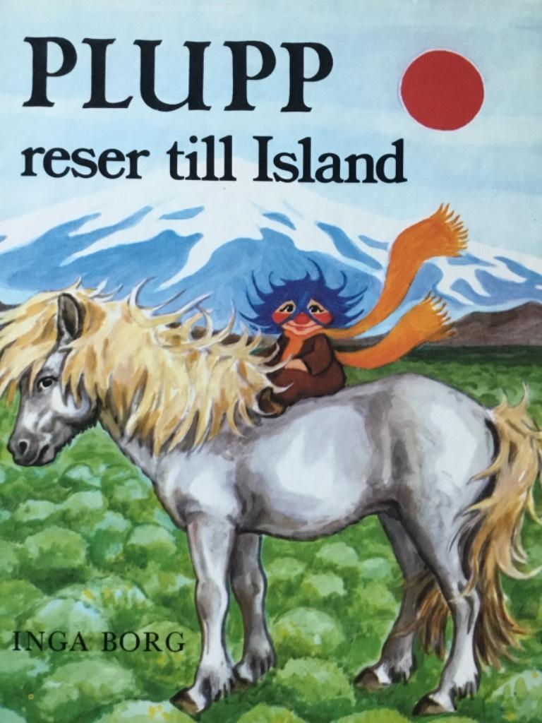 Plupp reser till Island by Inga Borg | Goodreads