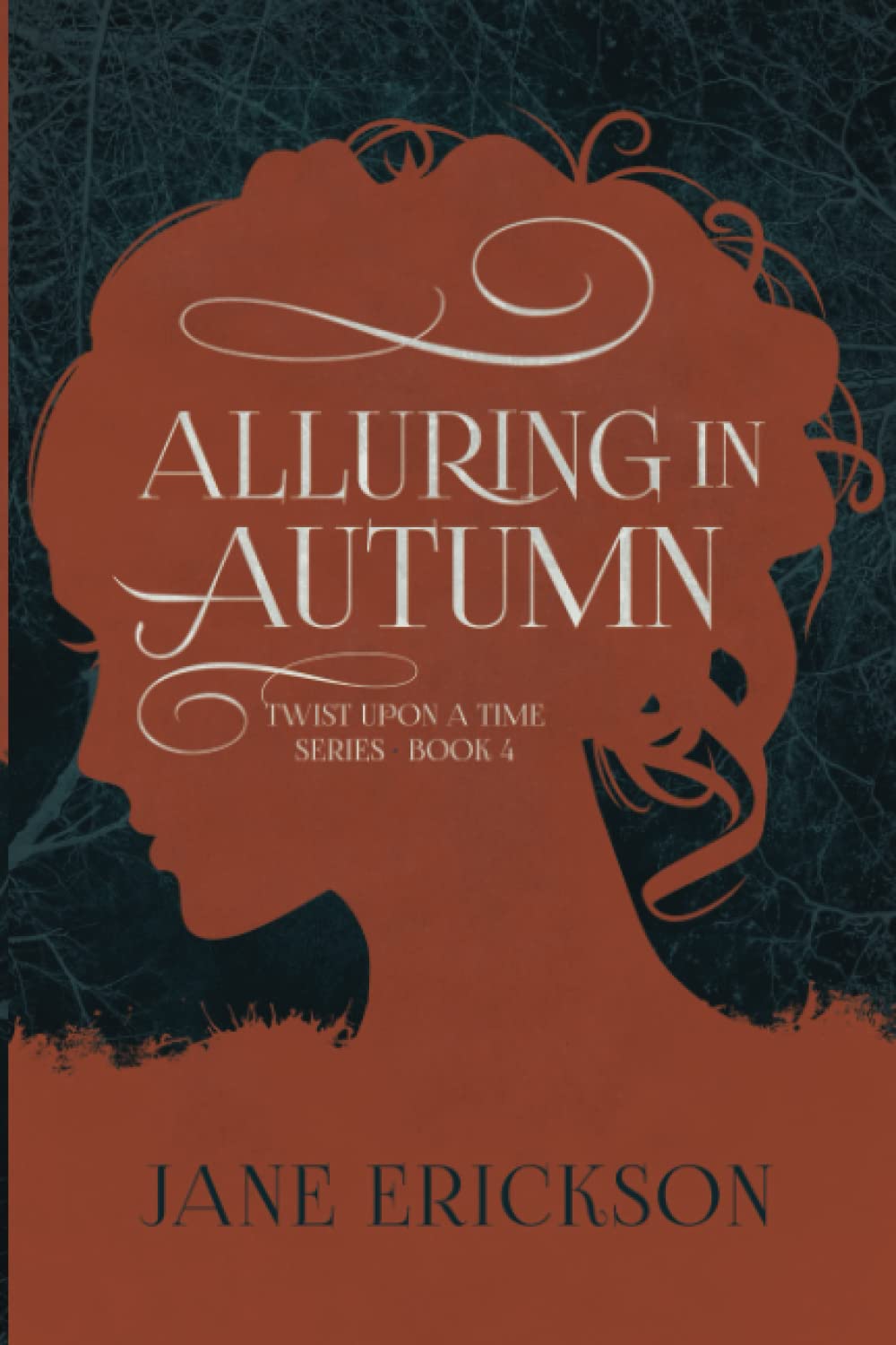 Alluring in Autumn (Twist Upon a Time) by Jane Erickson | Goodreads