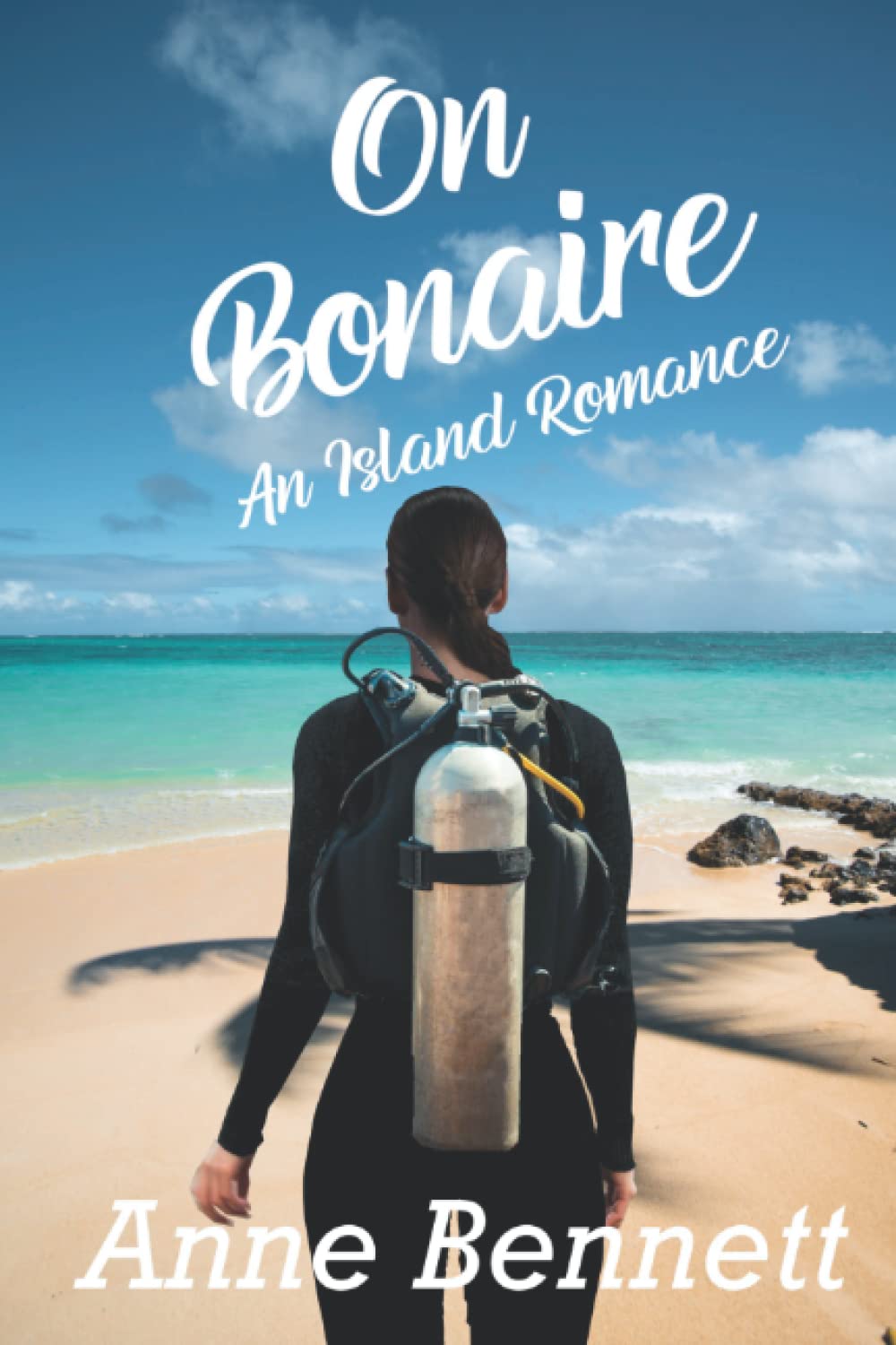On Bonaire by Anne Bennett | Goodreads