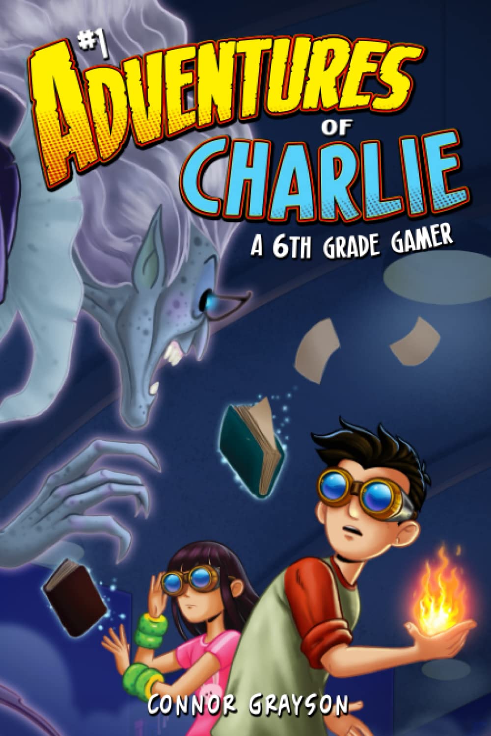 Adventures of Charlie: A 6th Grade Gamer #1 by Connor Grayson | Goodreads