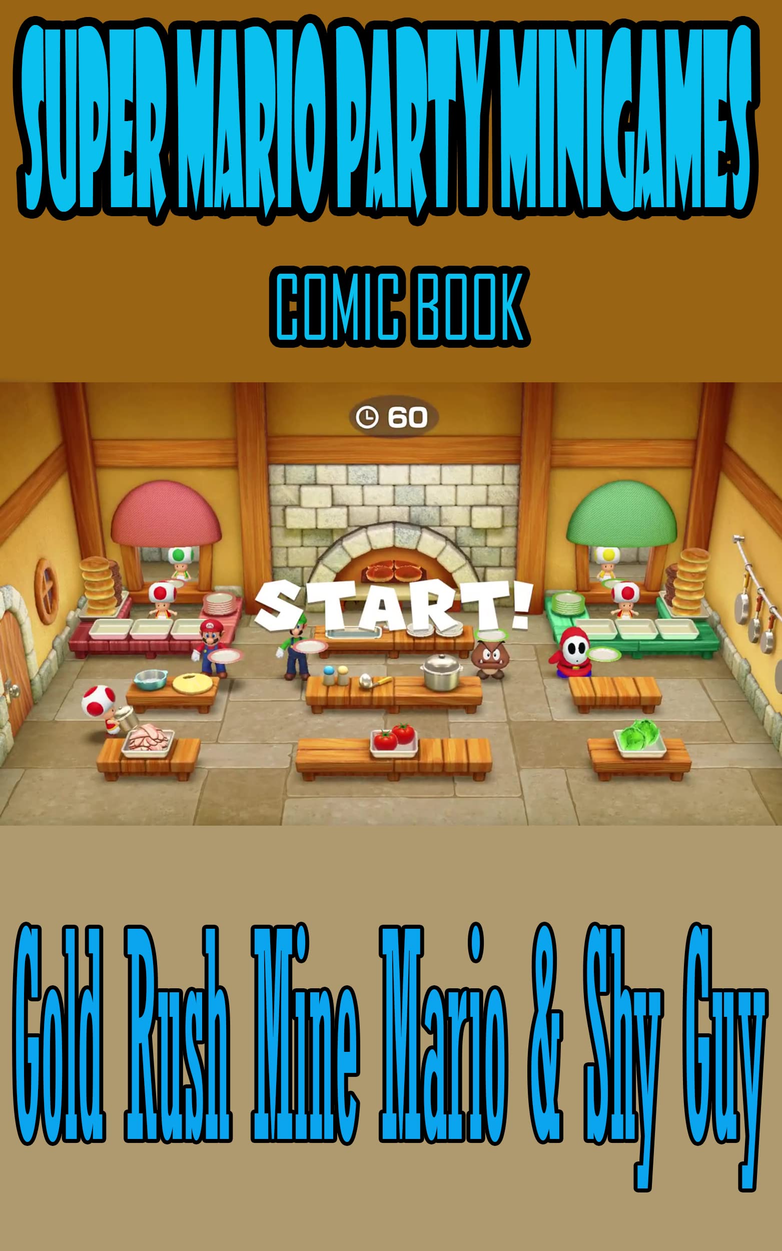 Super Mario Party Minigames book: Gold Rush Mine Mario & Shy Guy by ...