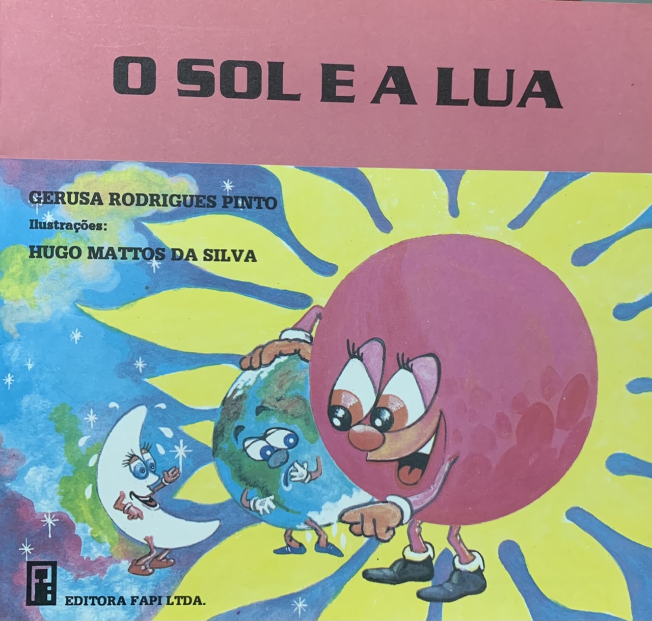 O Sol e a Lua by Gerusa Rodrigues Pinto | Goodreads