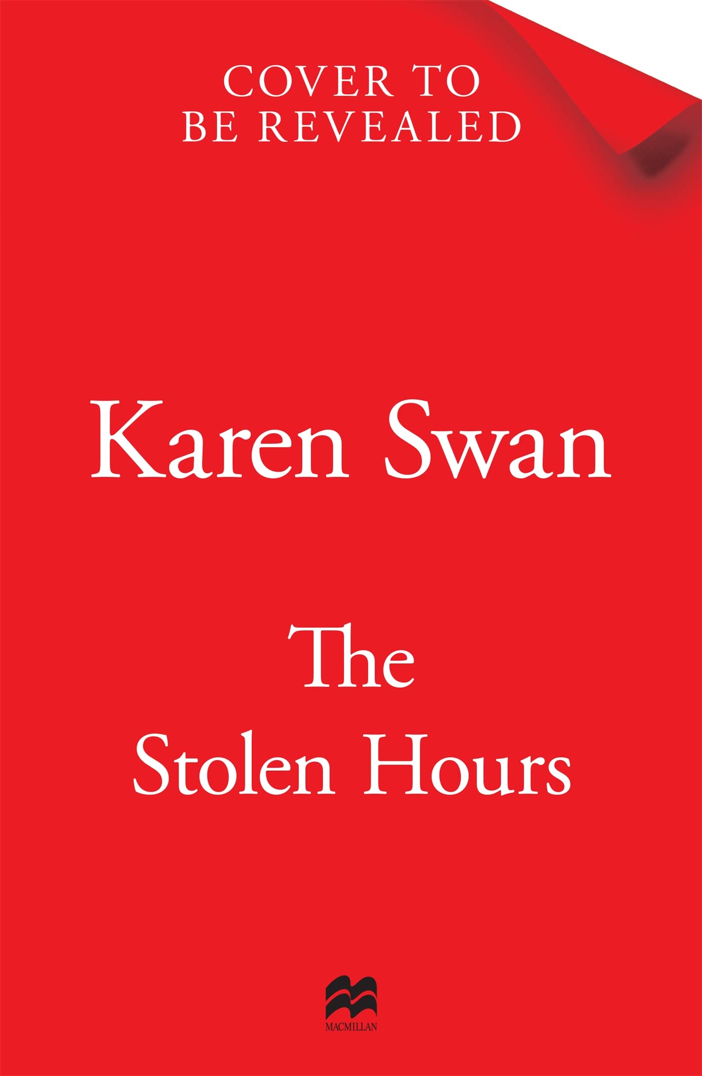 The Stolen Hours (The Wild Isle Series Book 2) by Karen Swan | Goodreads
