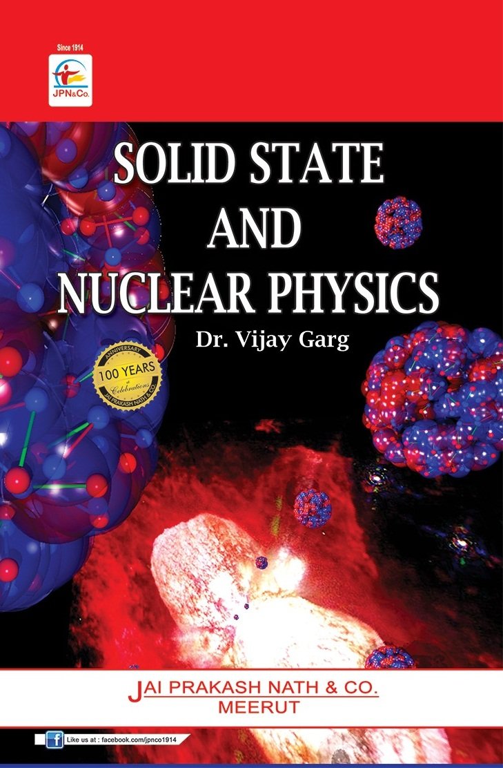 JPNCo Books Solid State & Nuclear Physics Book BSc Year 3 By Dr. Vijay ...