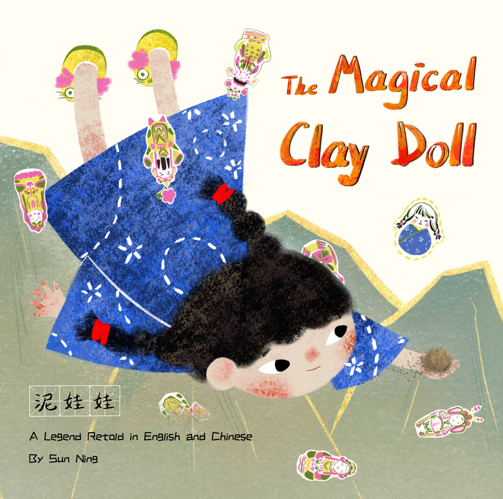 The Magical Clay Doll: A Legend Retold in English and Chinese by Ning Sun | Goodreads