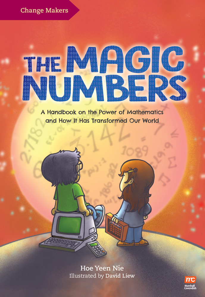 The Magic Numbers: A Handbook On the Power of Mathematics and How It ...