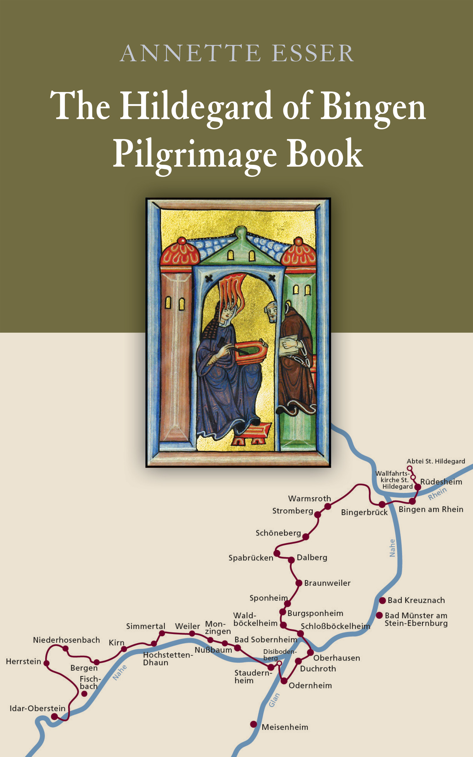 The Hildegard of Bingen Pilgrimage Book by Annette Esser | Goodreads
