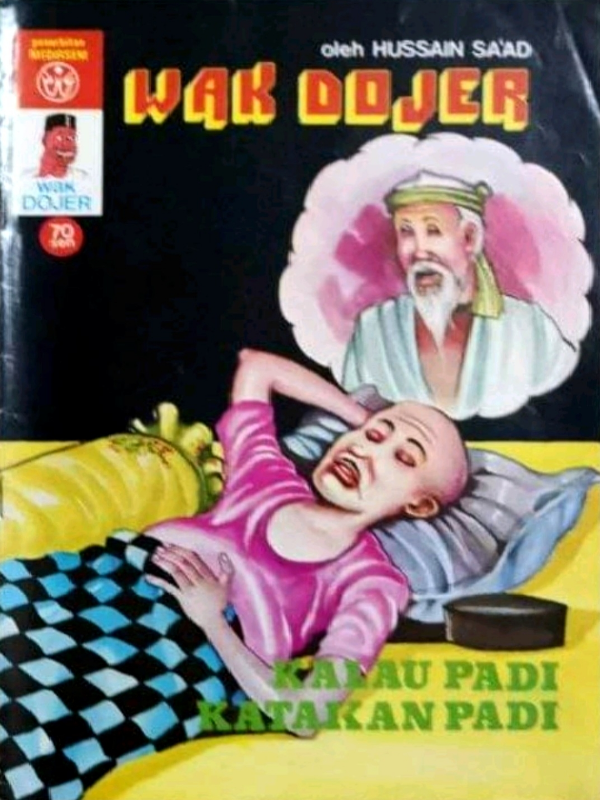 Wak Dojer: Kalau Padi Katakan Padi by Hussain Sa'ad | Goodreads