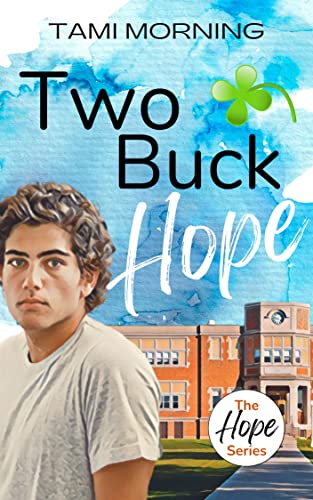 Two Buck Hope by Tami Morning | Goodreads
