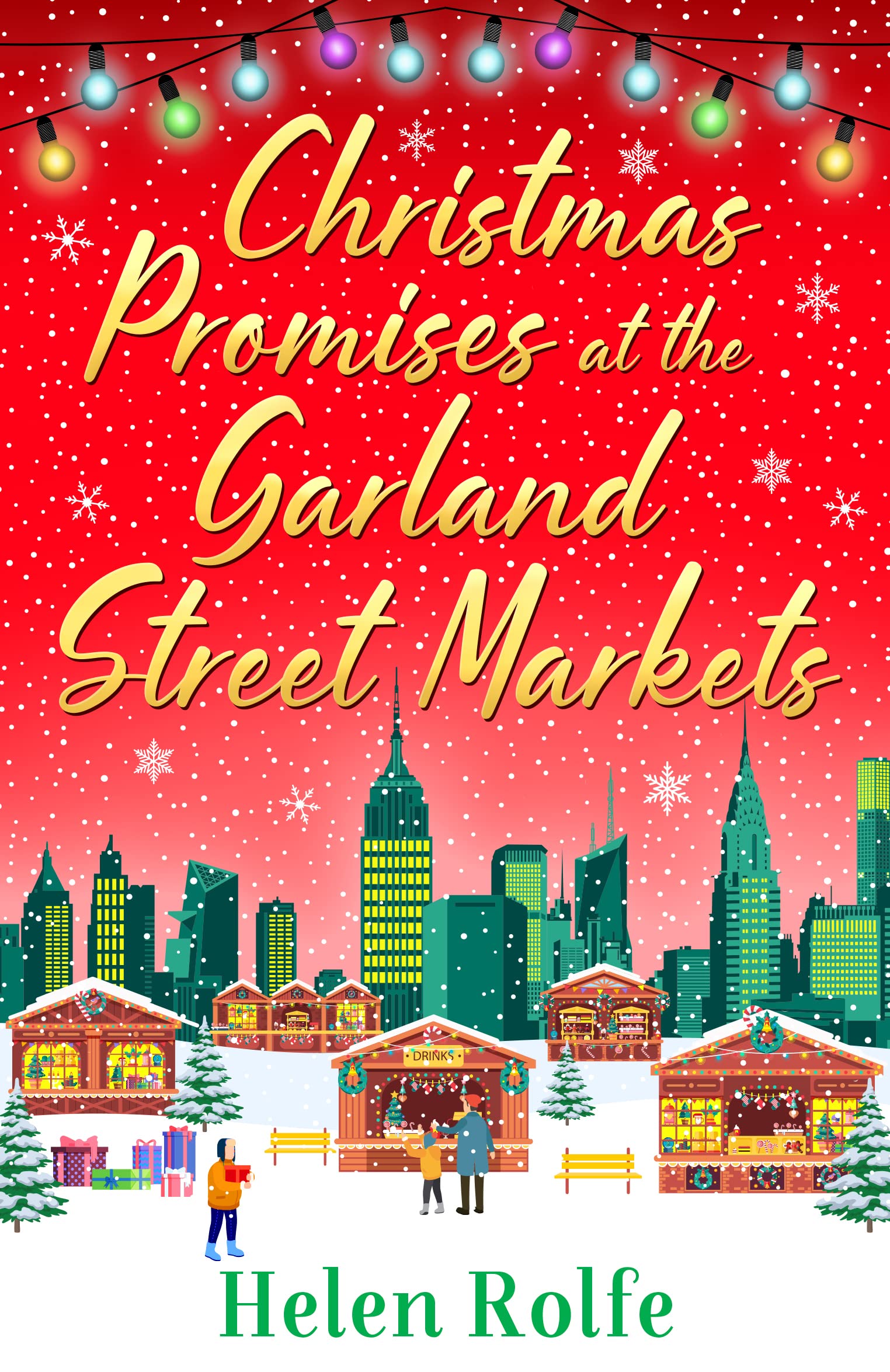 Christmas Promises at the Garland Street Markets by Helen Rolfe | Goodreads