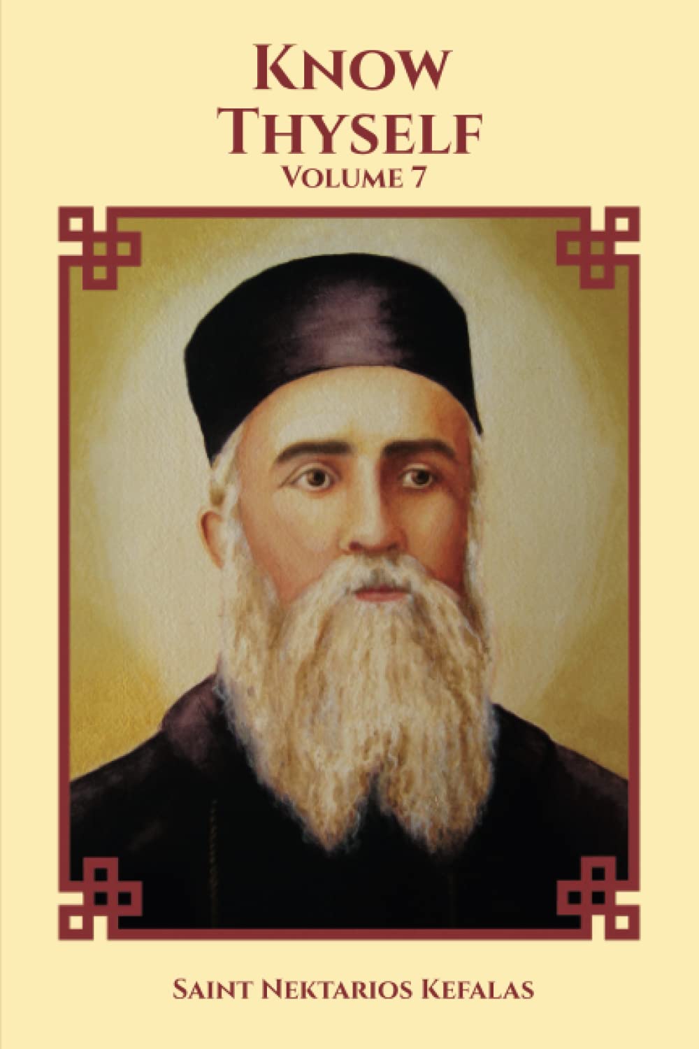 Know Thyself by Saint Nektarios Kefalas | Goodreads
