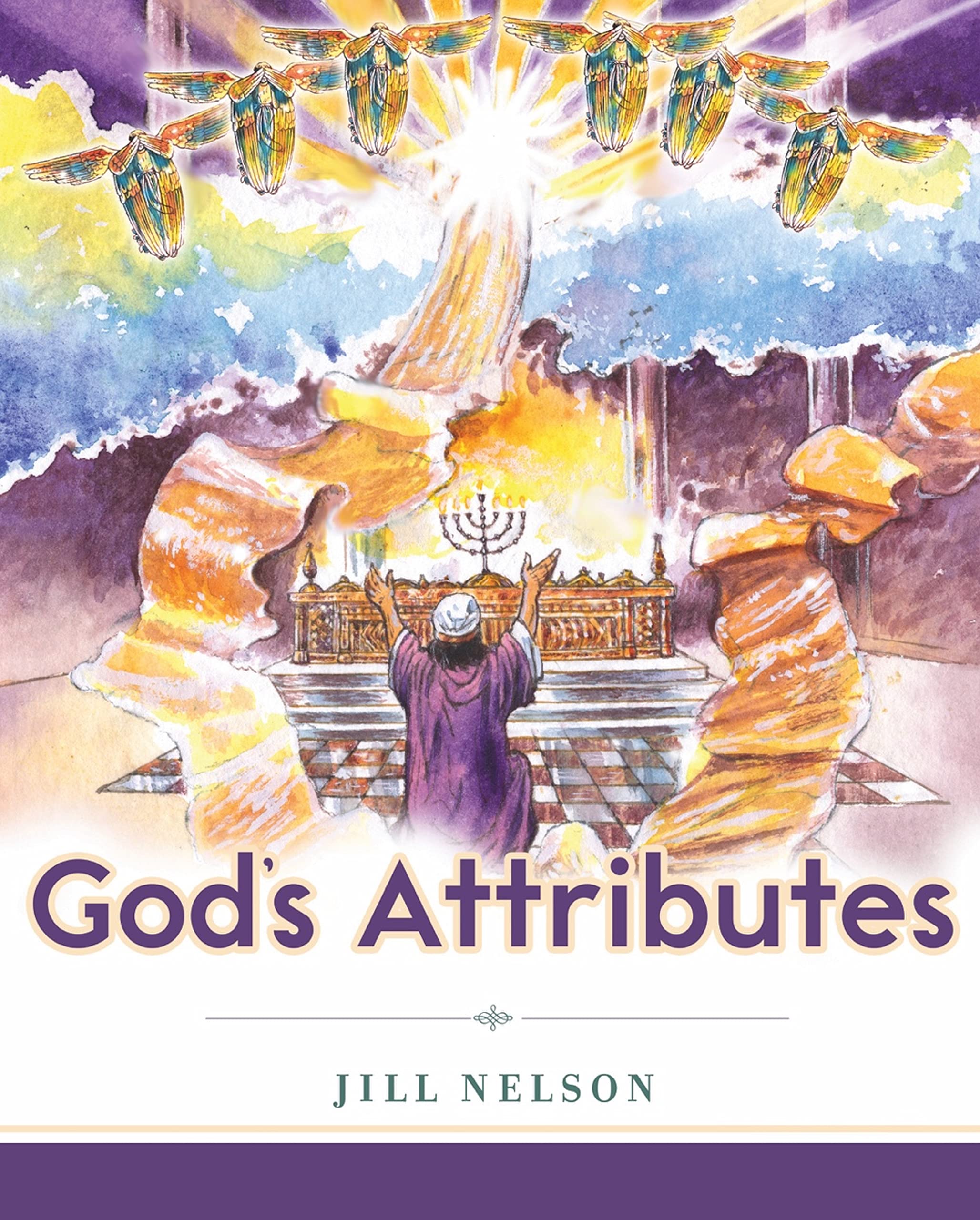 God's Attributes (Making Him Known) by Jill Nelson | Goodreads