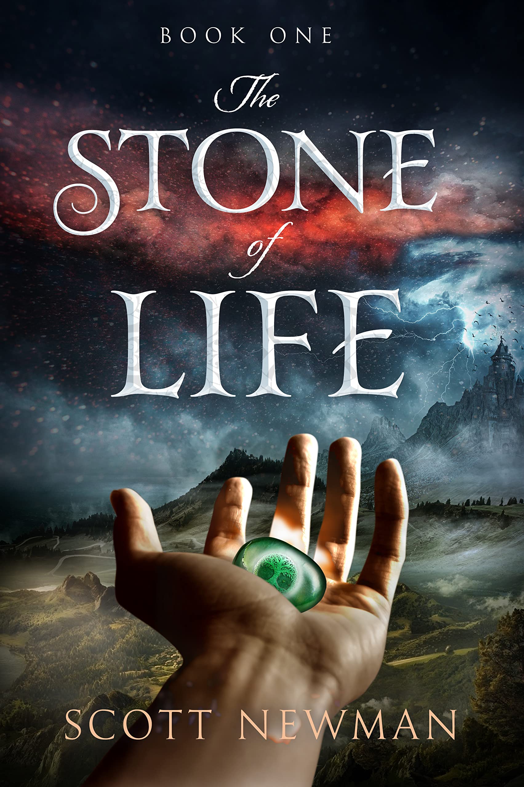 The Stone of Life (The Stones of Power Book 1) by Scott Newman | Goodreads