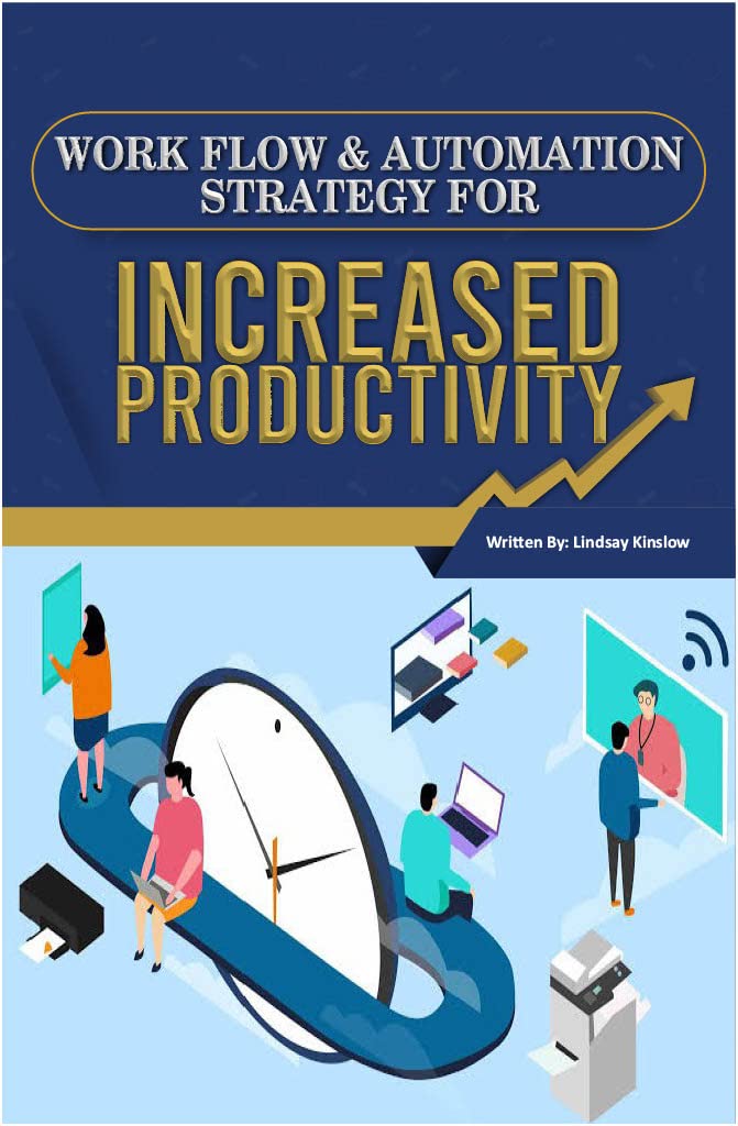 Workflow & Automation Strategy for Increased Productivity by Lindsay ...
