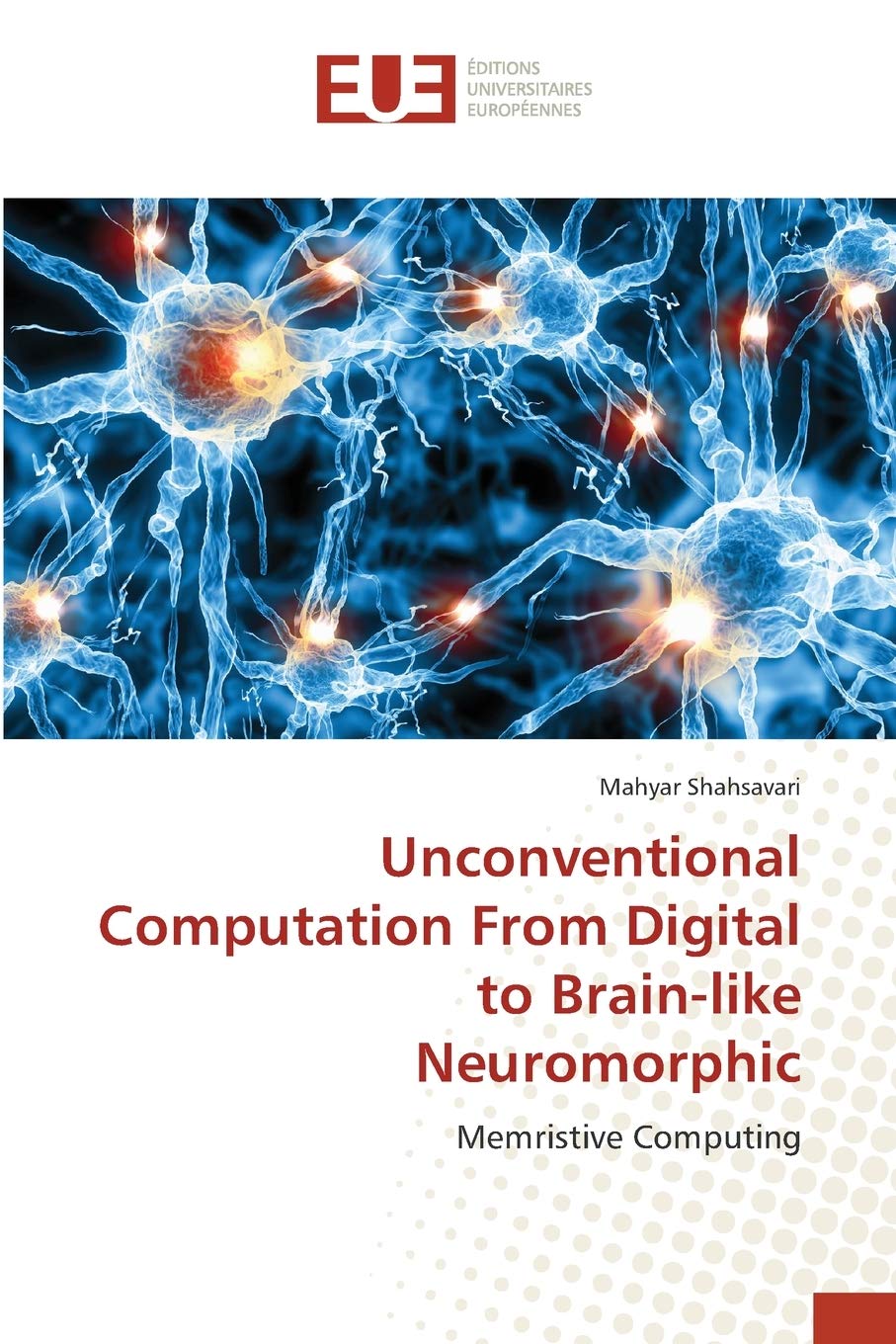 Unconventional Computation From Digital To Brain Like Neuromorphic
