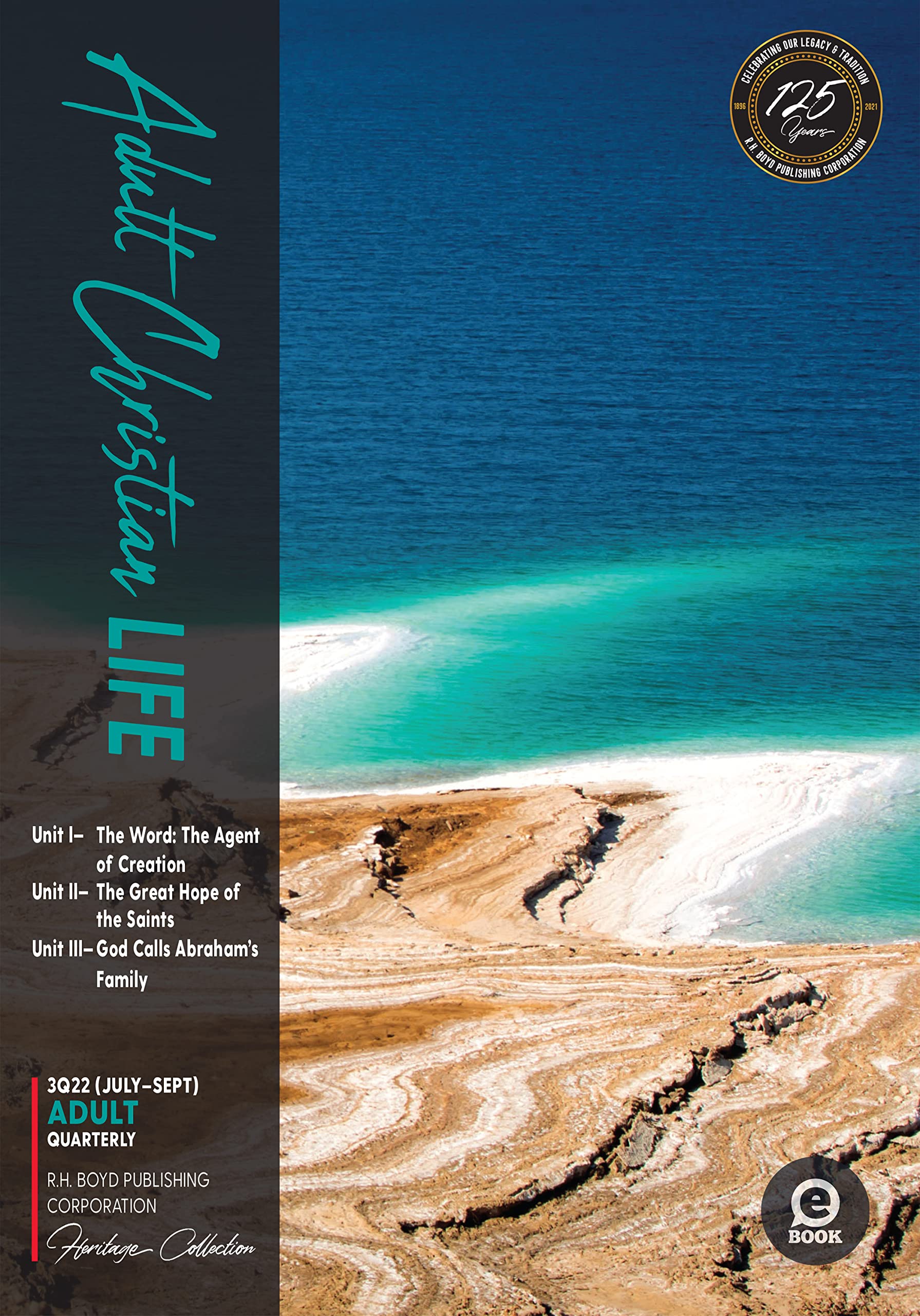 Adult Christian Life: July- September 2022 by R. H. Boyd Publishing ...