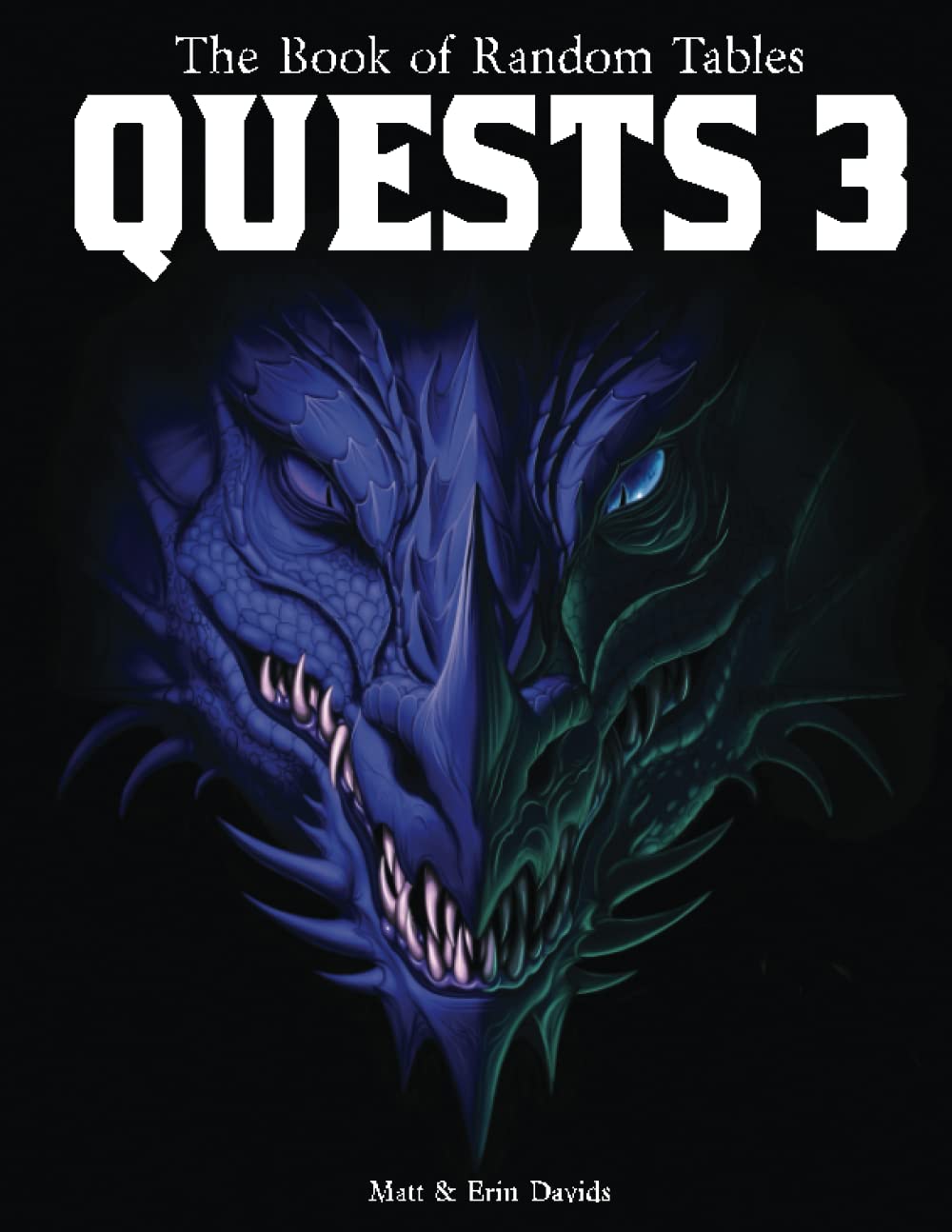 The Book of Random Tables: Quests 3: 1000 Adventure Ideas for Fantasy ...