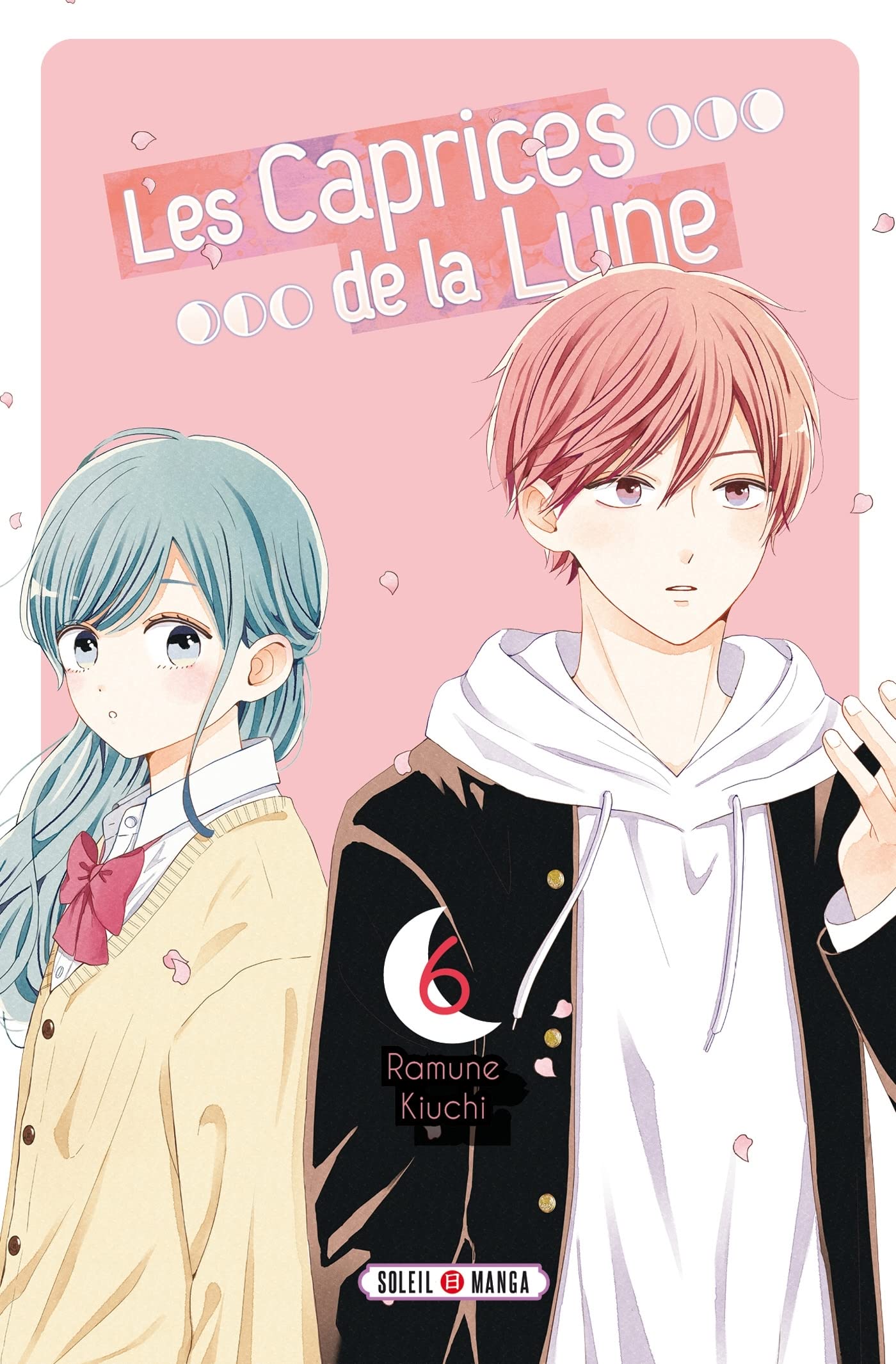 Les Caprices de la lune, Tome 6 by Ramune Kiuchi | Goodreads
