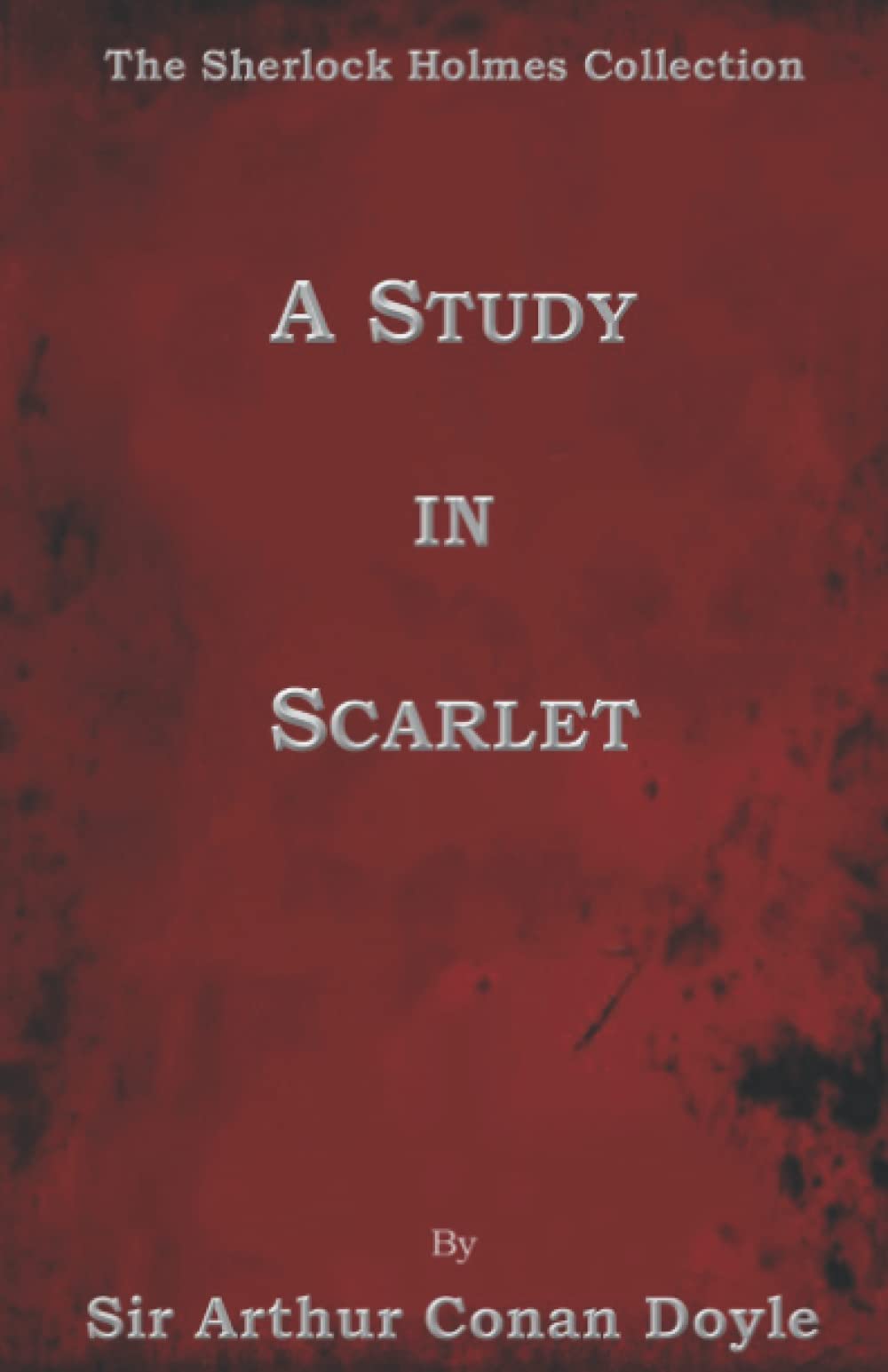 A Study in Scarlet by Arthur Conan Doyle | Goodreads