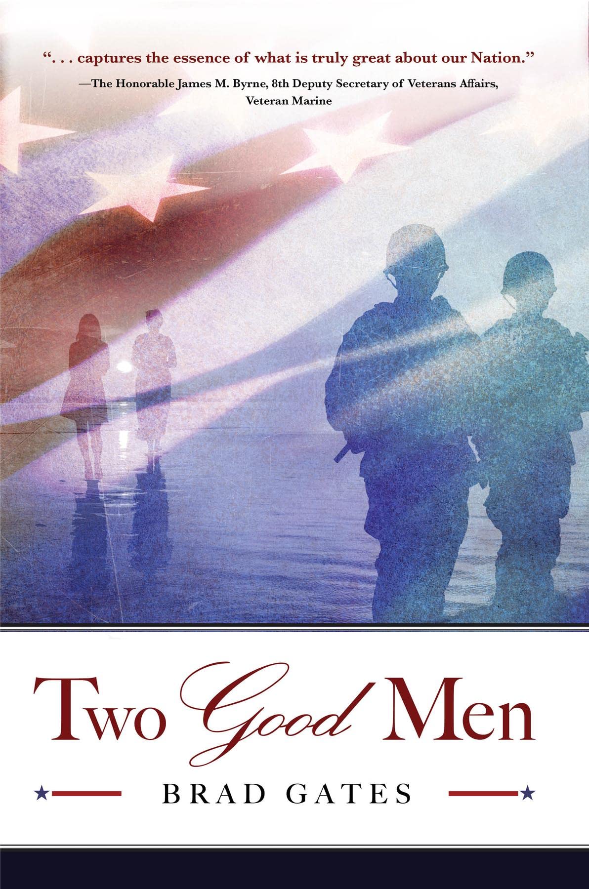 Two Good Men by Brad Gates | Goodreads