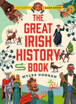 The Great Irish History Book by Myles Dungan | Goodreads