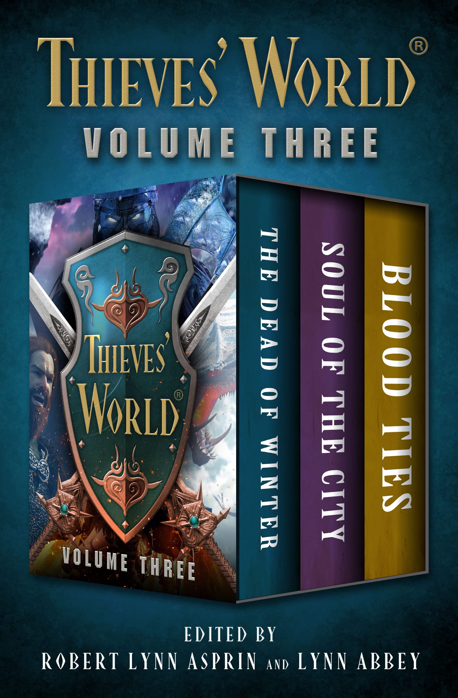 Thieves' World® Volume Three: The Dead of Winter, Soul of the City, and ...