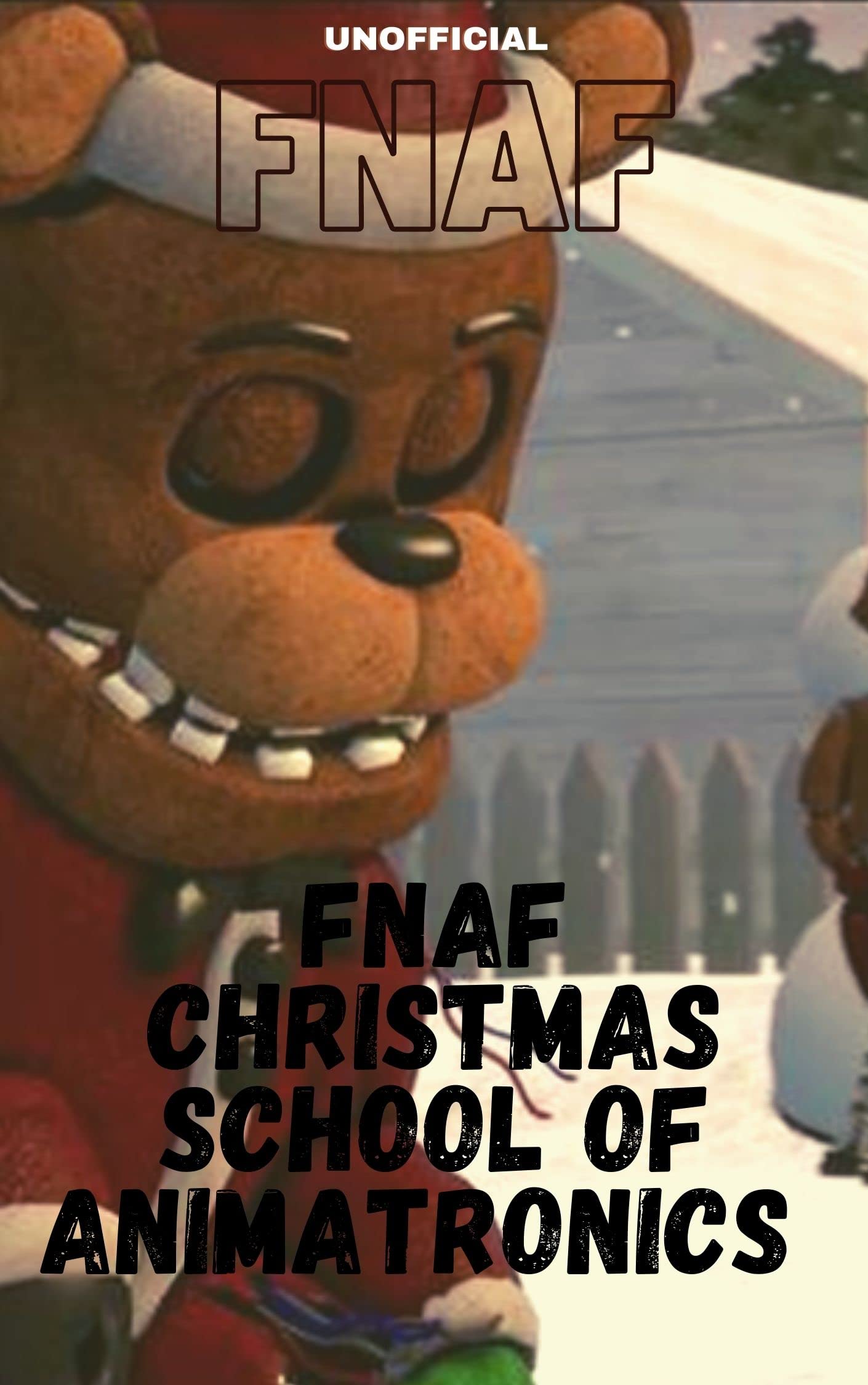 FNAF Comic: FNAF Christmas School of Animatronics by Frank Willis ...