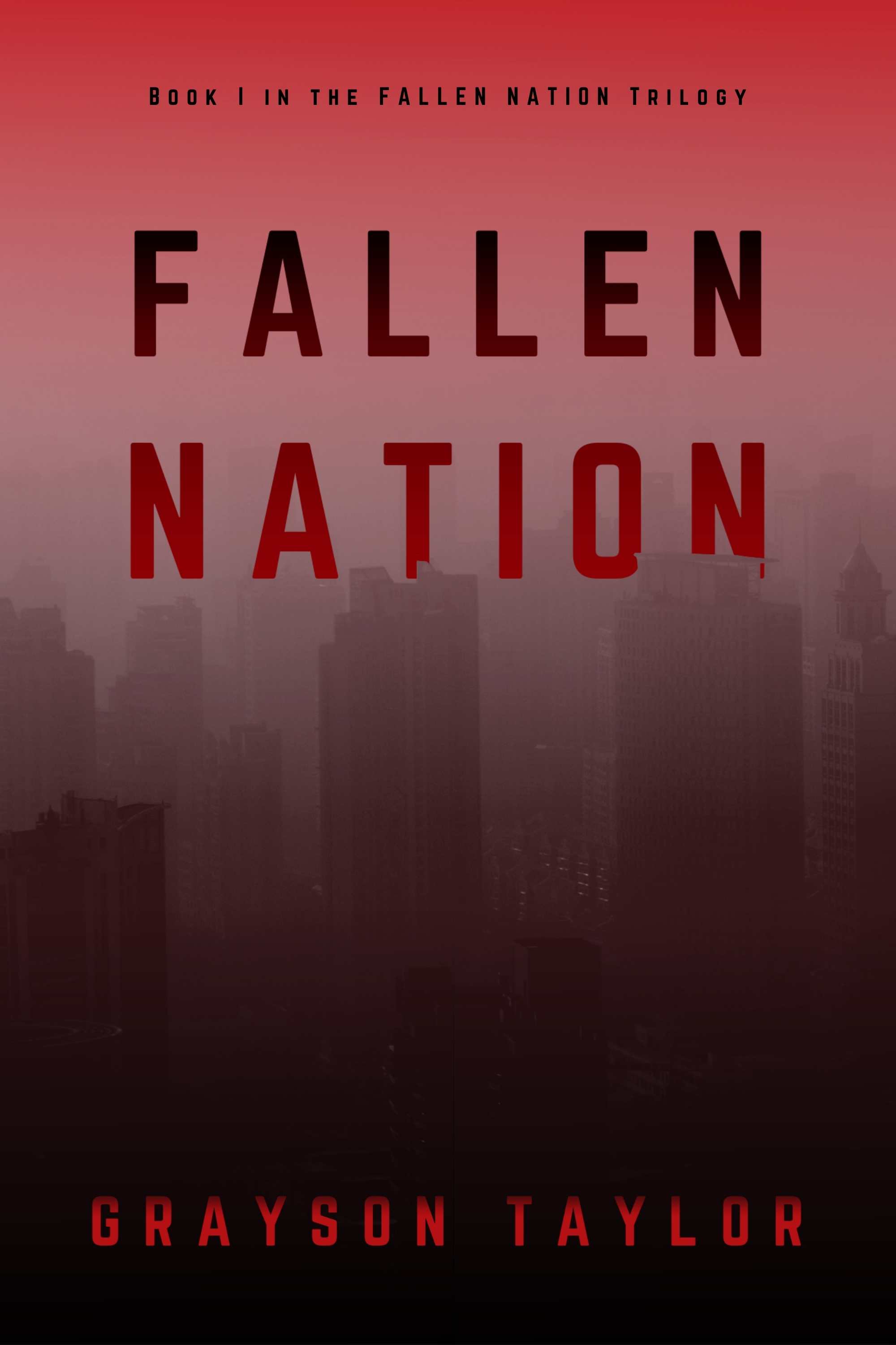 Fallen Nation by Grayson Taylor | Goodreads