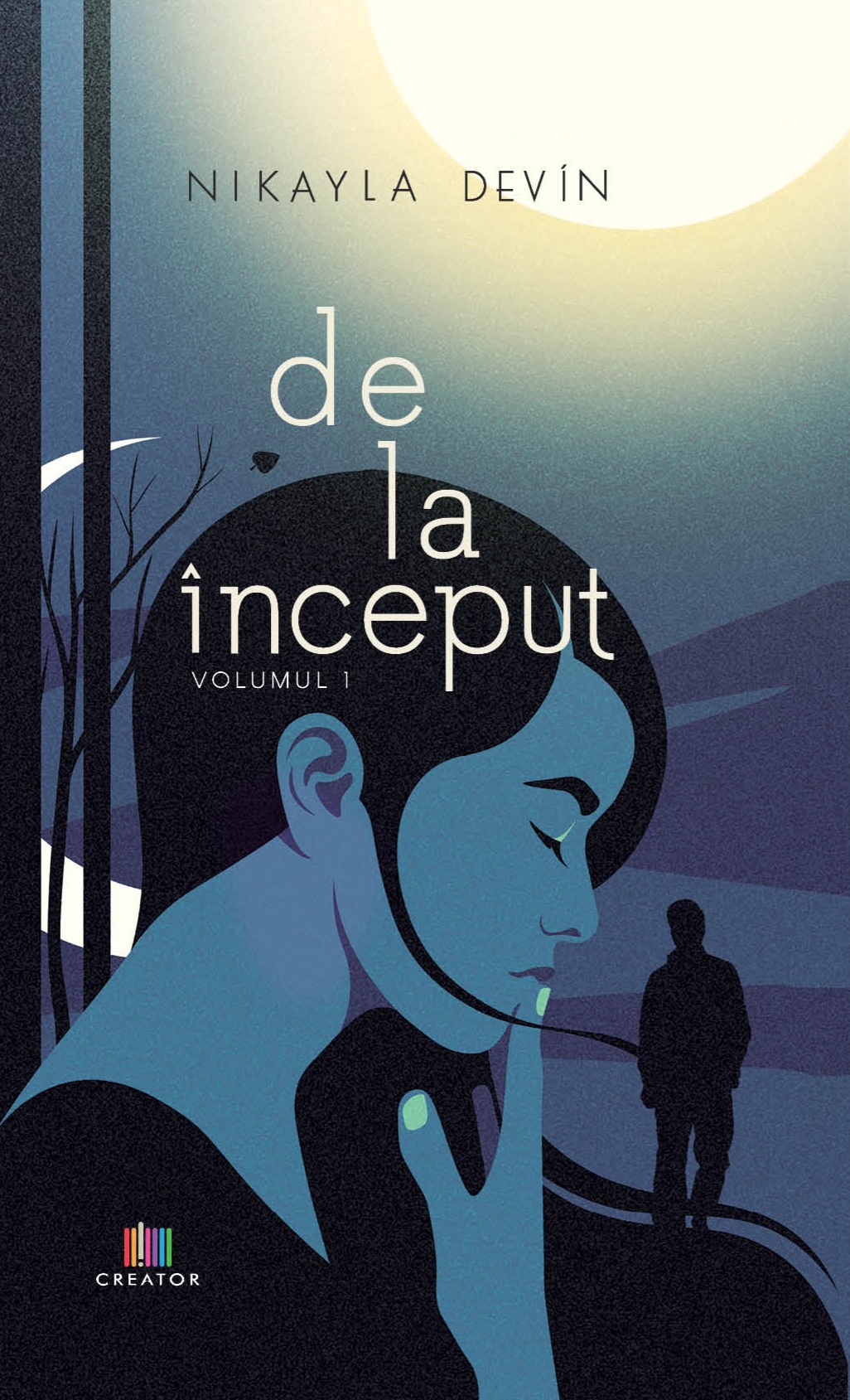 De la început (Iunie, #1) by Nikayla Devín | Goodreads