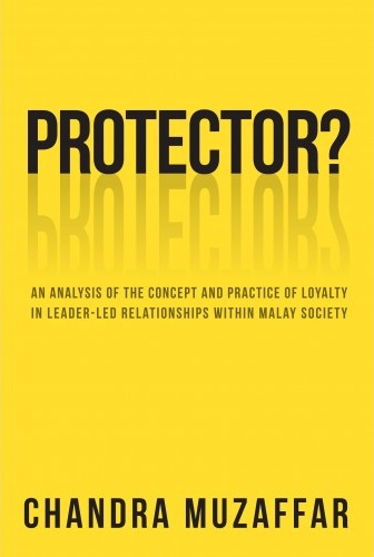 PROTECTOR?: An Analysis of the Concept and Practice of Loyalty in ...